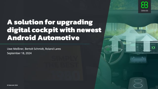 A solution for upgrading digital cockpit with newest Android Automotive ...