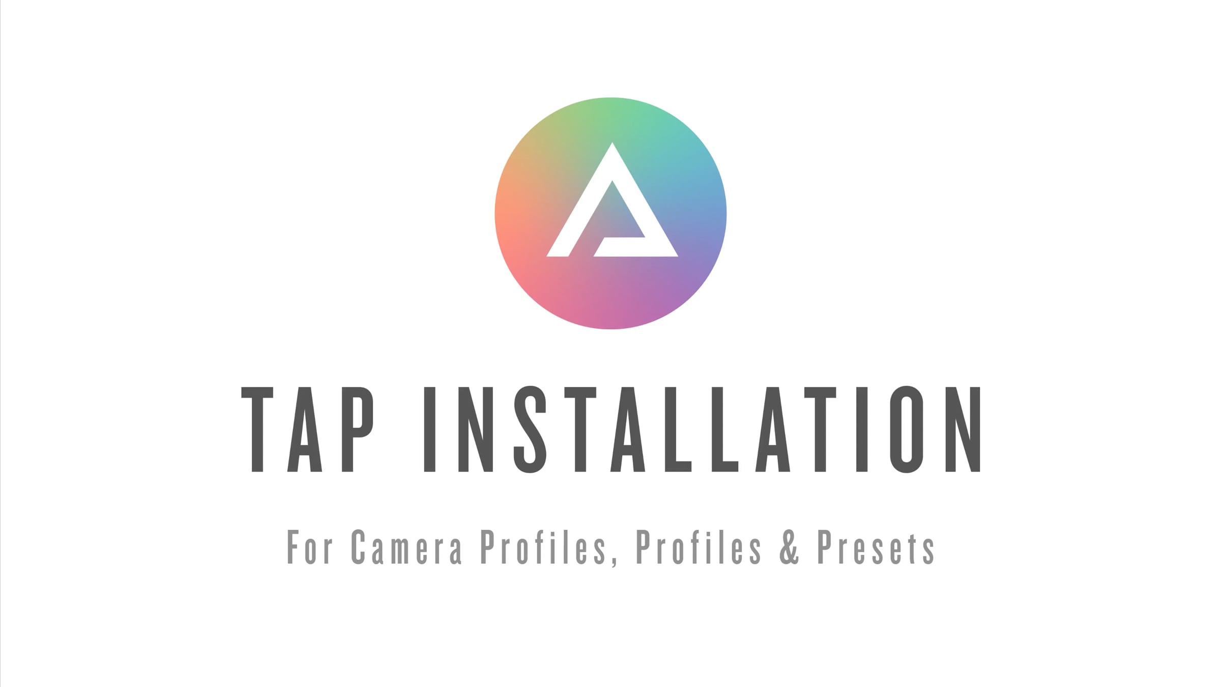 TAP Installation