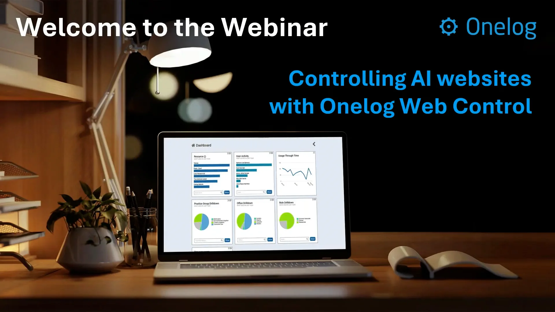 Onelog Webinar - Controlling AI Websites with Onelog Web Control