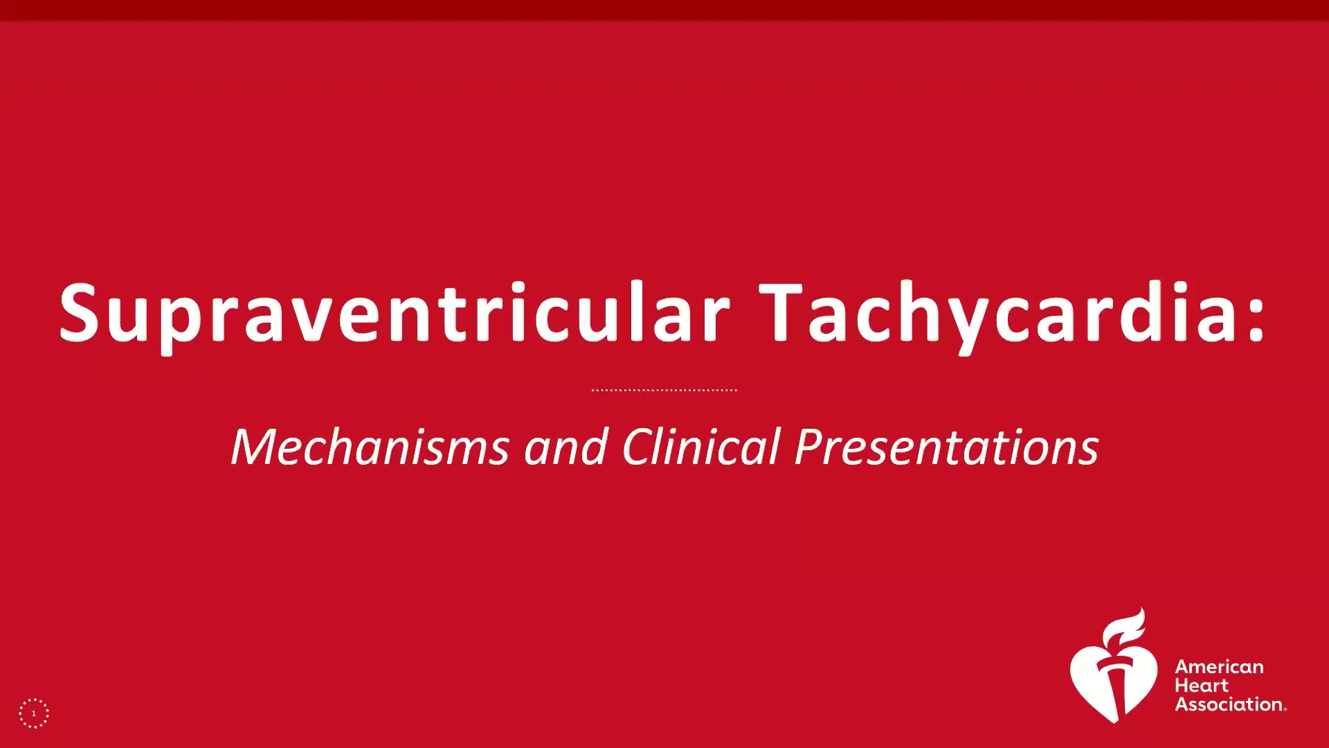 Supraventricular Tachycardia: Mechanisms and Clinical Presentations