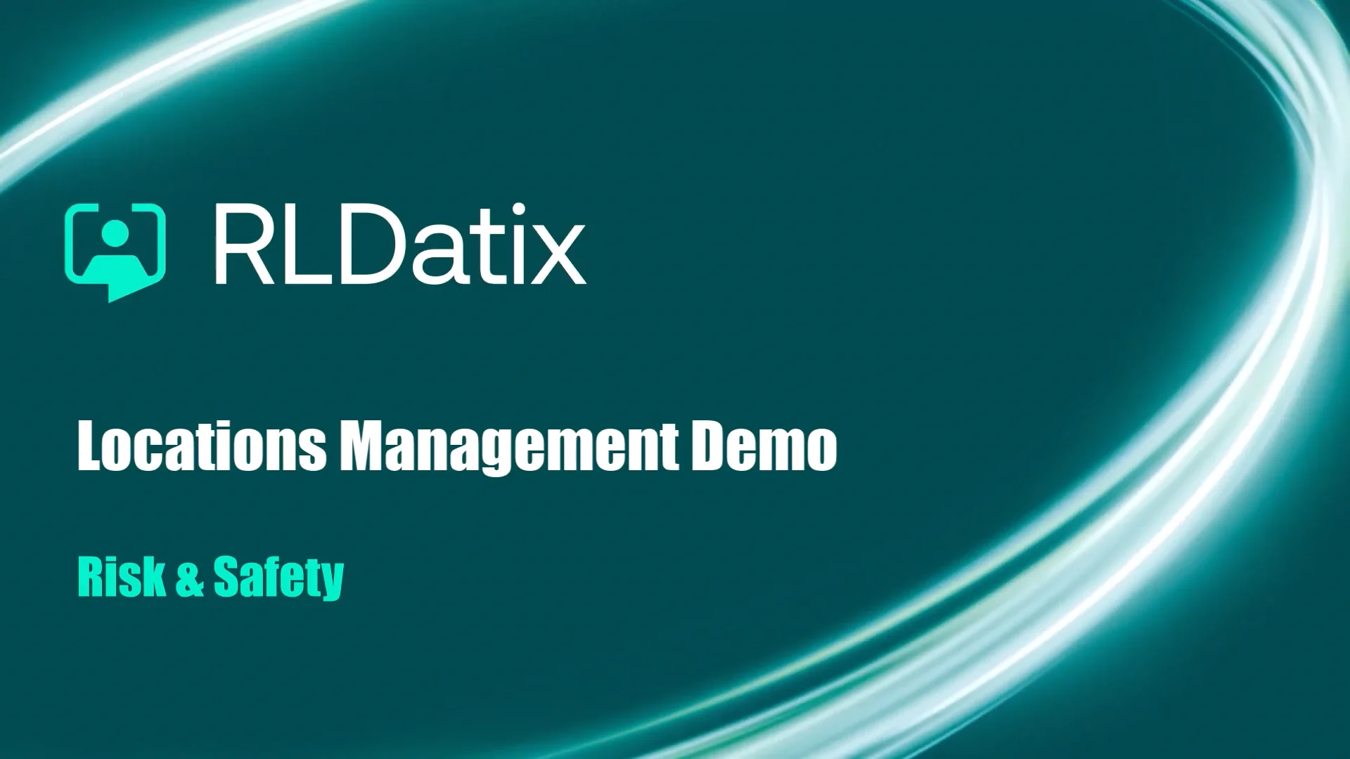 Risk & Safety - Locations Management Demo