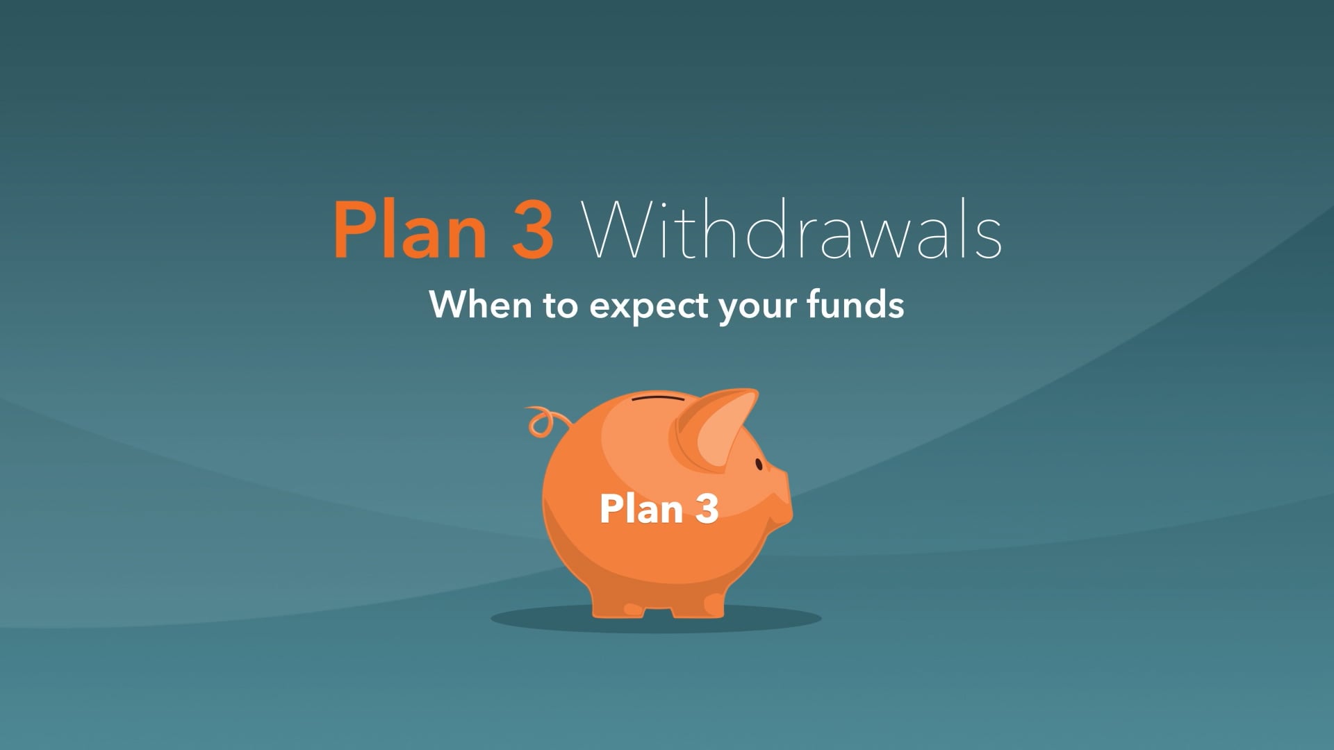 Plan 3 Withdrawal Timeline