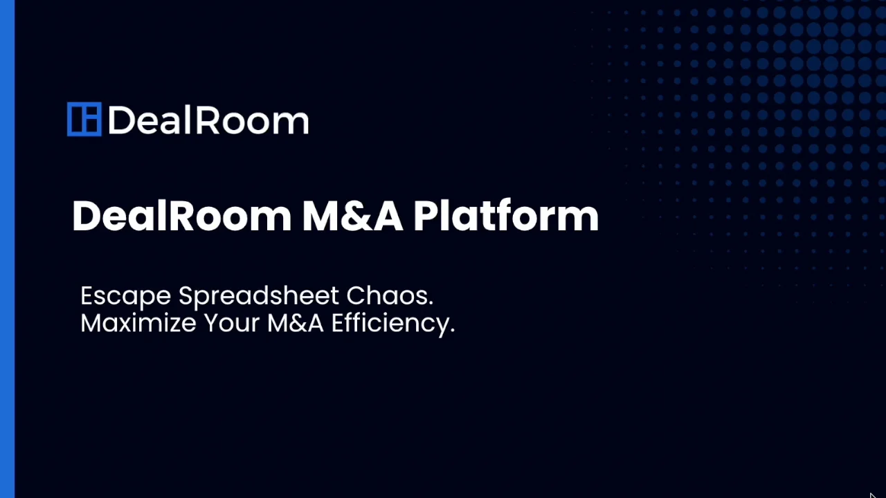 DealRoom M&A Platform Overview & Demo
