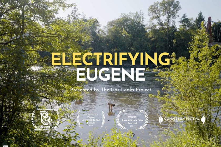 Electrifying Eugene: The story of an Oregon community vs. the fossil fuel industry - Gas Leaks