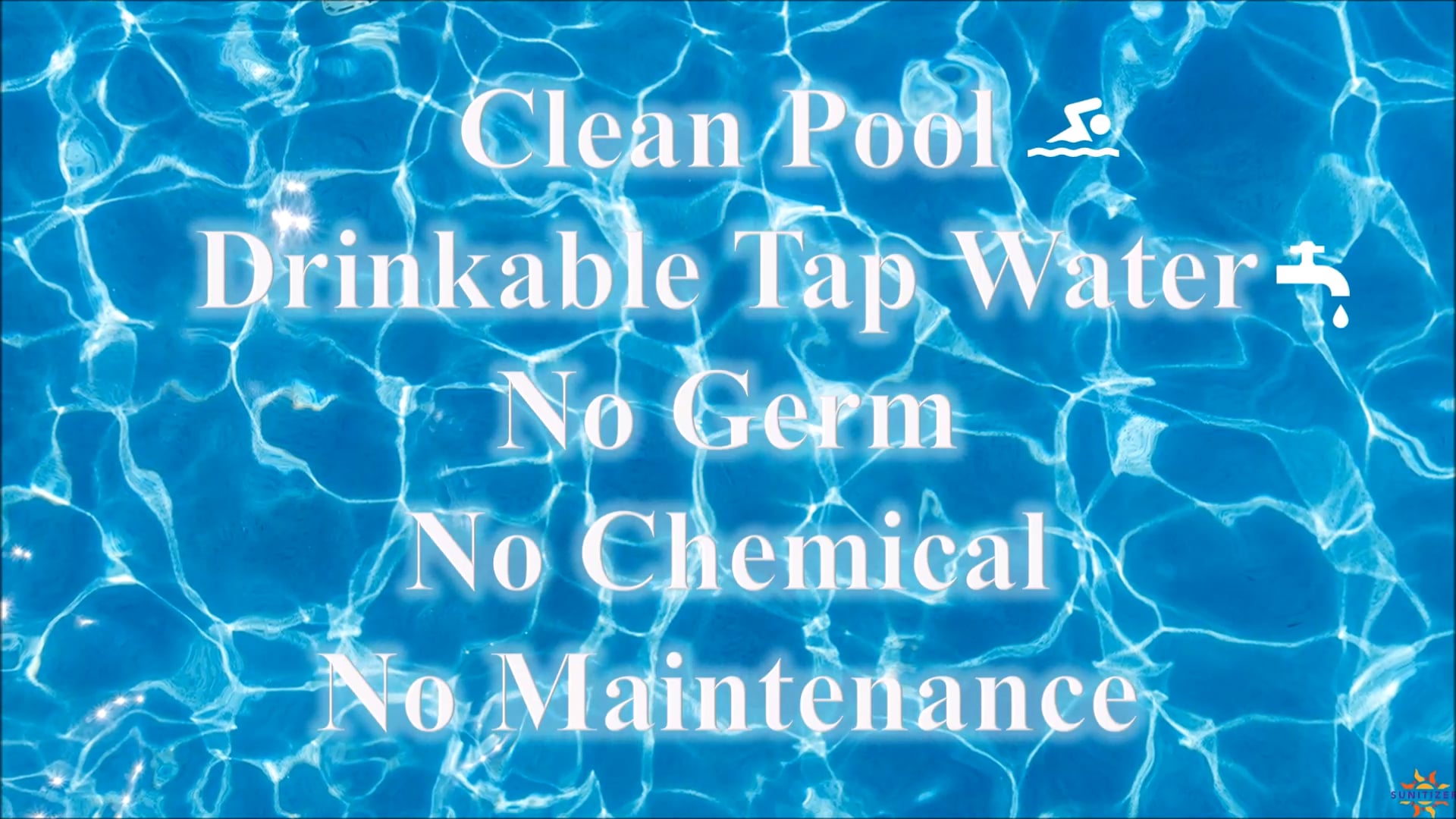 Keep Your Pool & Water Clean and Germ Free with Sunitizer