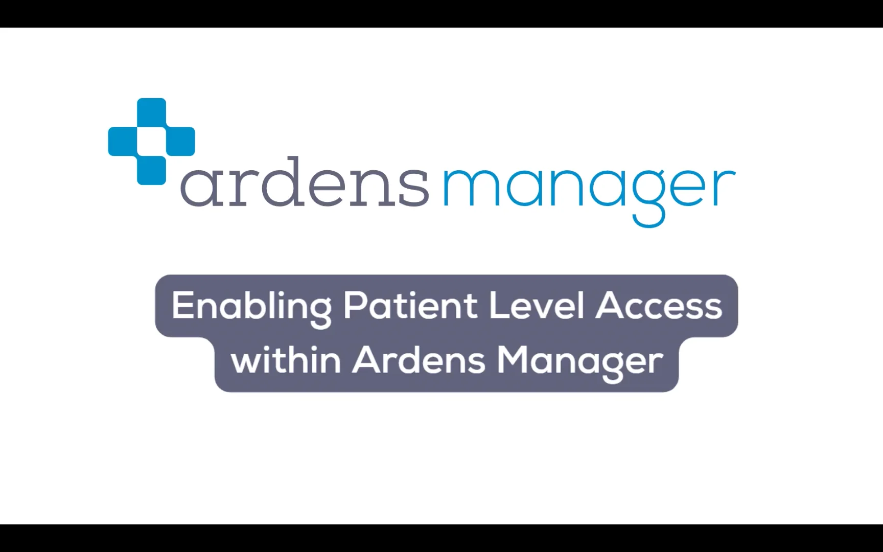 Enabling Patient Level Access within Ardens Manager