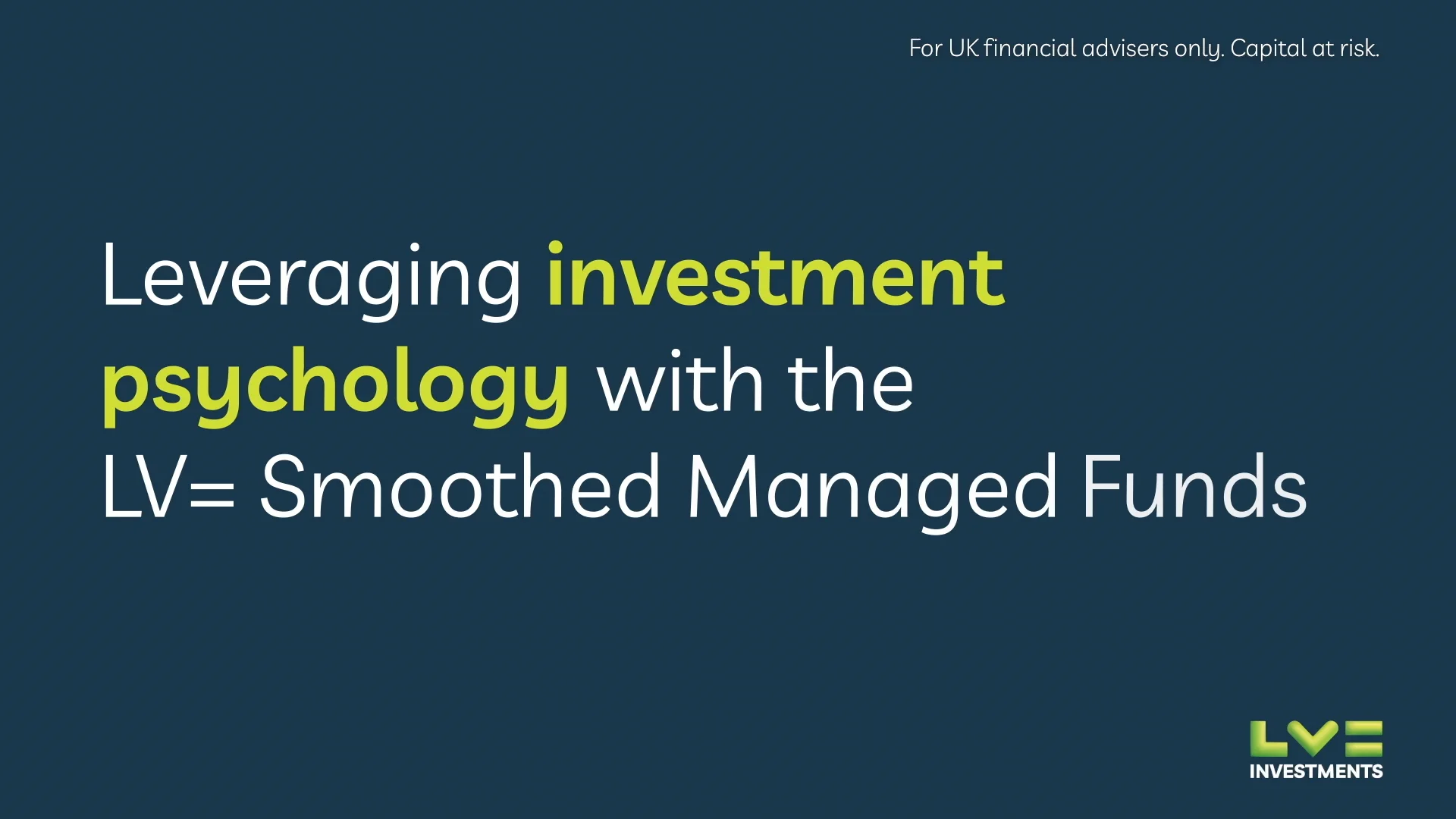 44307-2024 How you can leverage investment psychology with LV= Smoothed ...