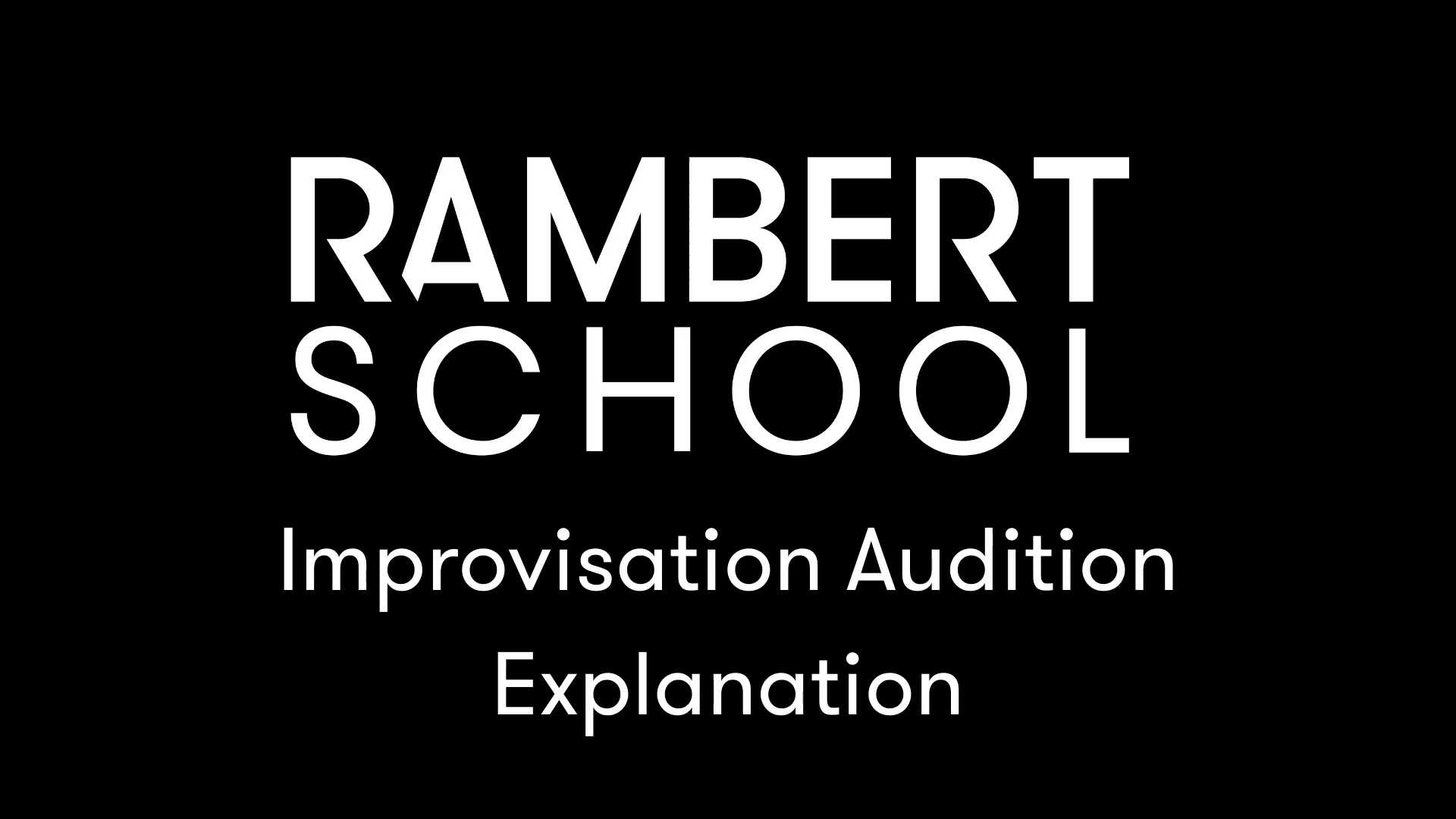 Rambert School - Audition Improvisation Phrase Explanation