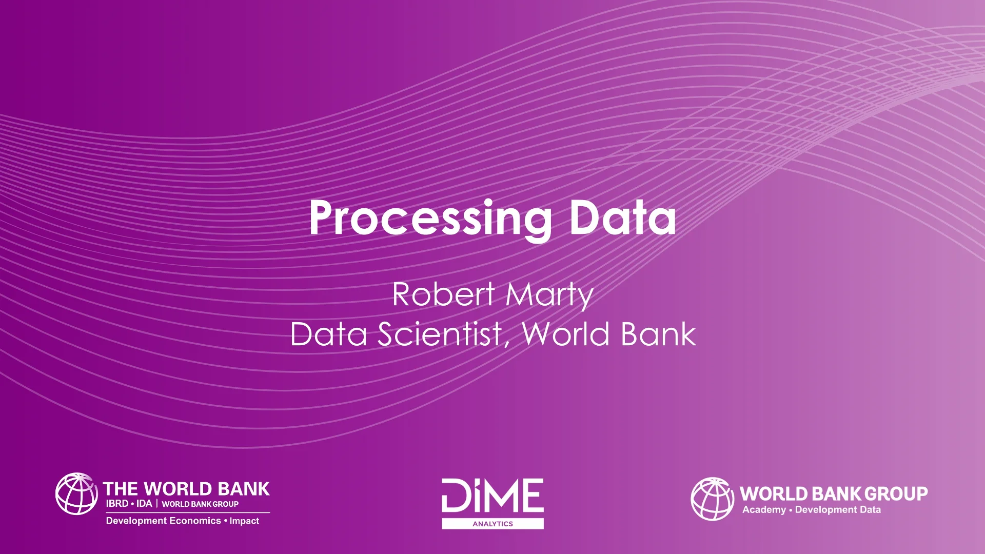 Acquiring & Processing Secondary Data (Part II - Rob Marty - Module 3)