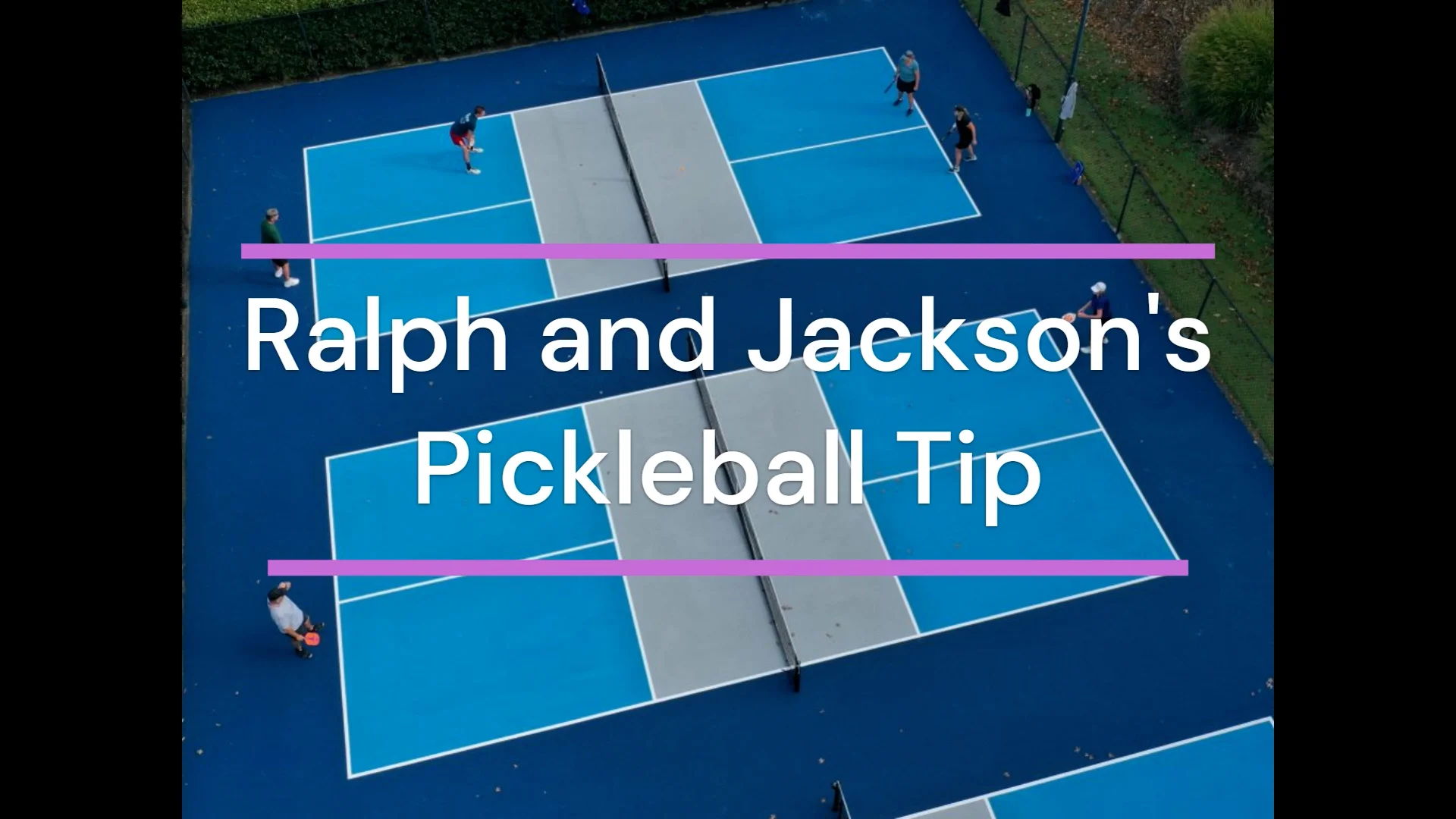 Ralph & Jackson's Weekly Racquet Sports Tip: Pickleball - Dynamic Dinking