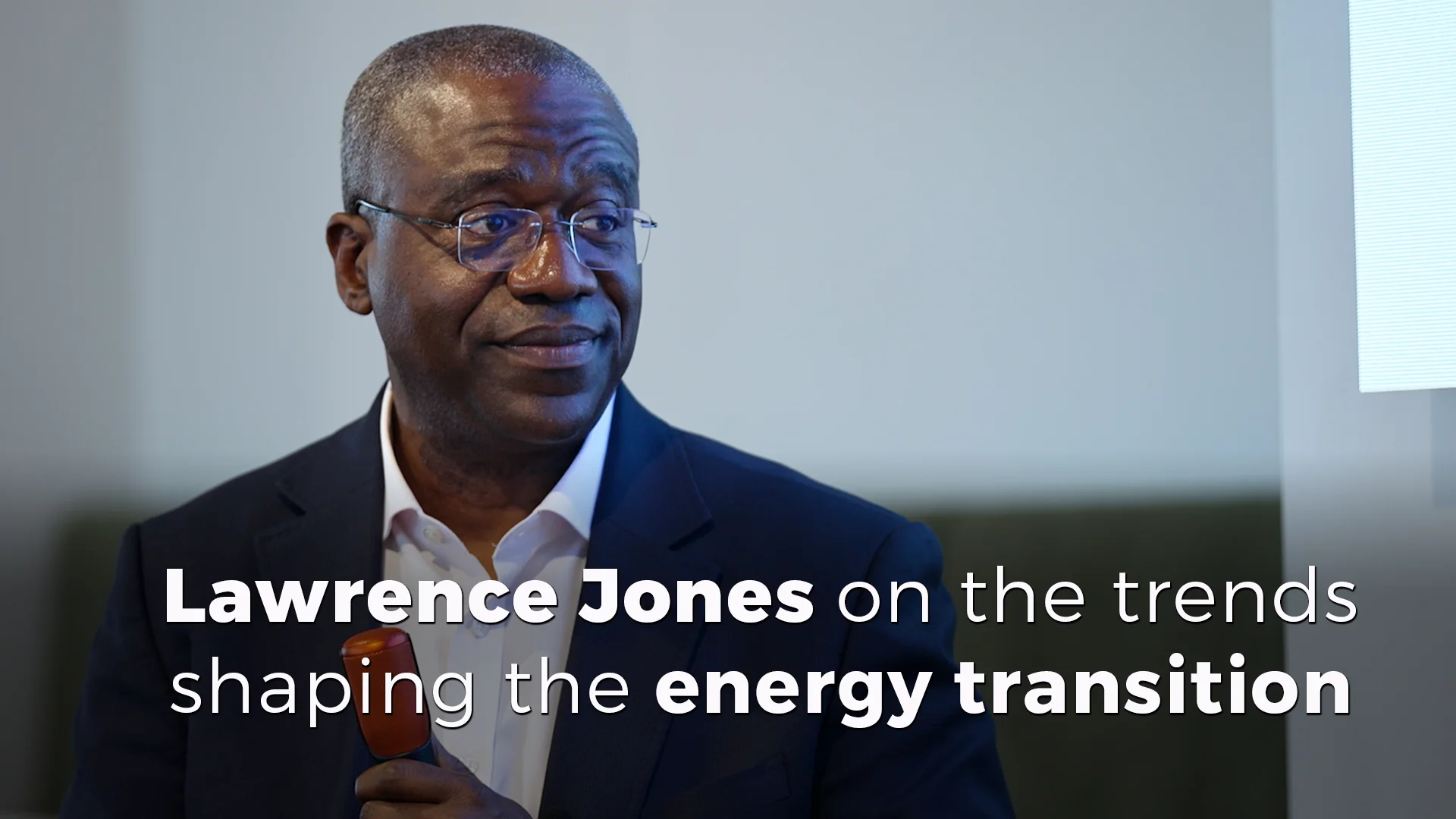 Lawrence Jones on keeping up with the changing energy markets across ...