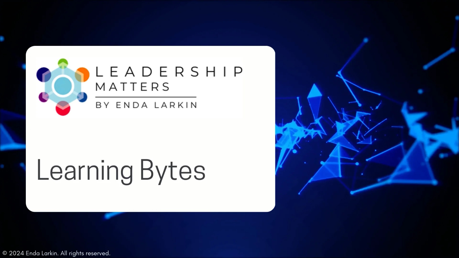 Leadership Learning Byte - Candid Communication - Balancing Empathy and Honesty