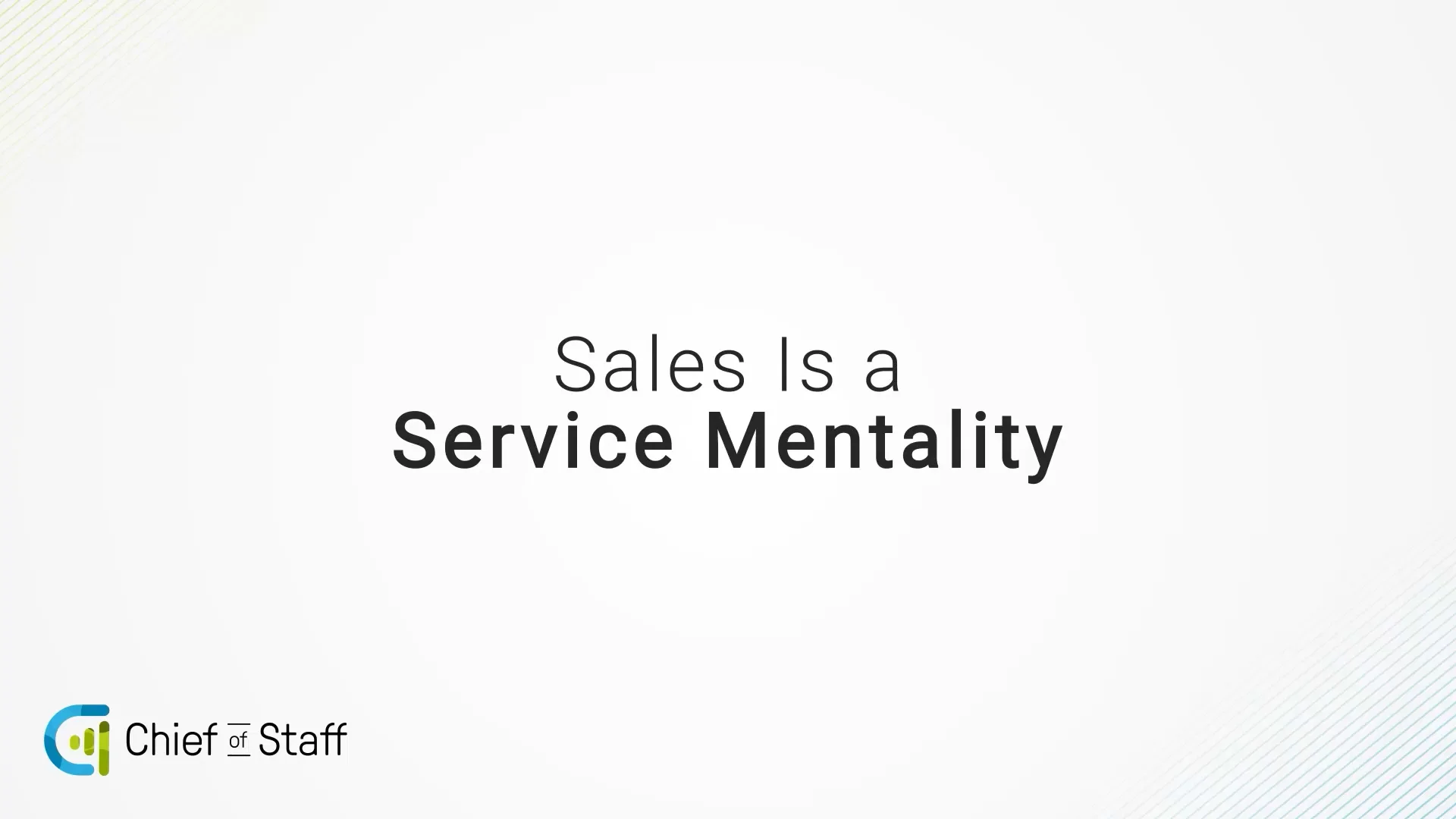 Sales is a Service Mentality