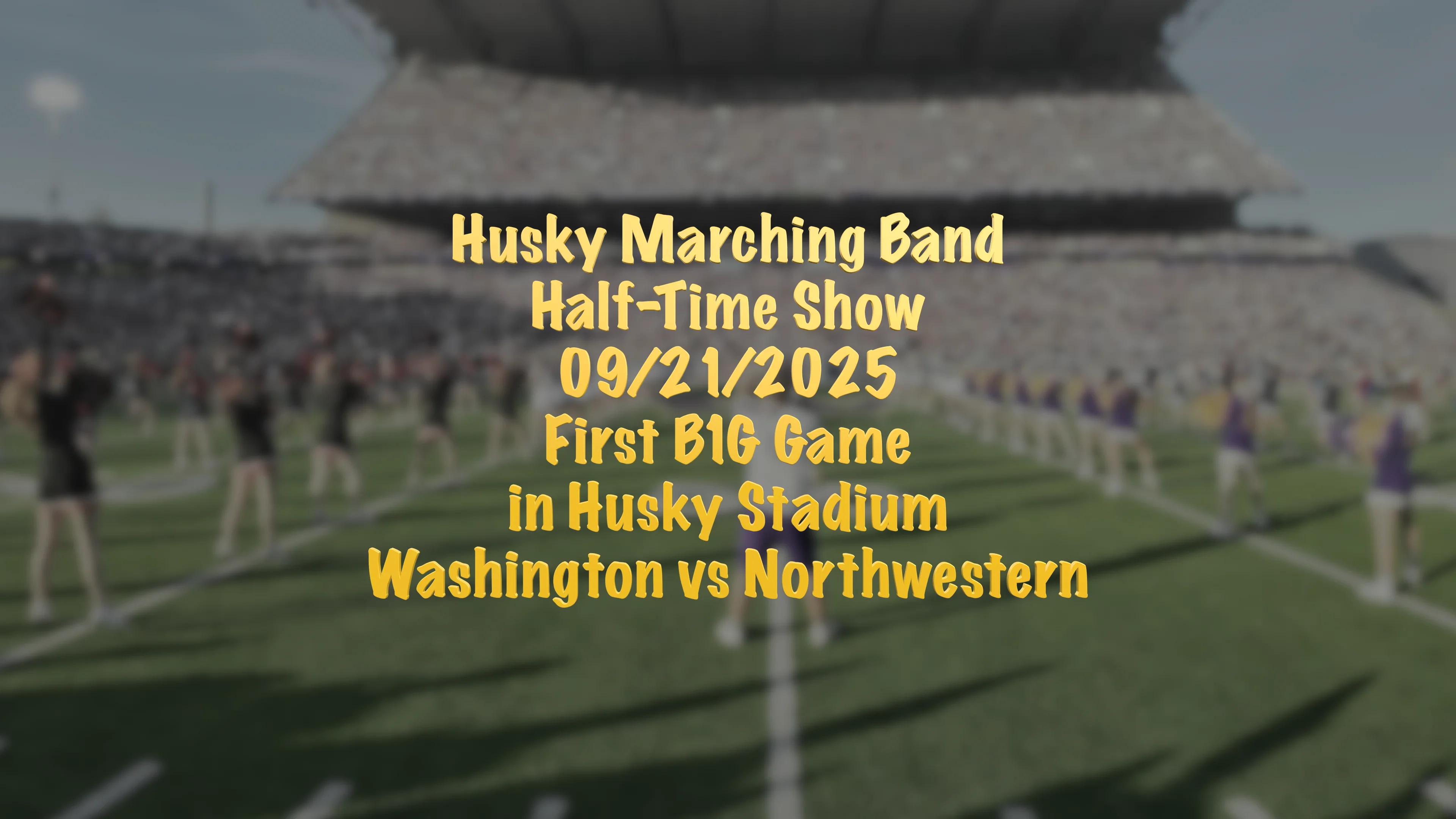 Husky Marching Band Halftime Show 09/21/2024