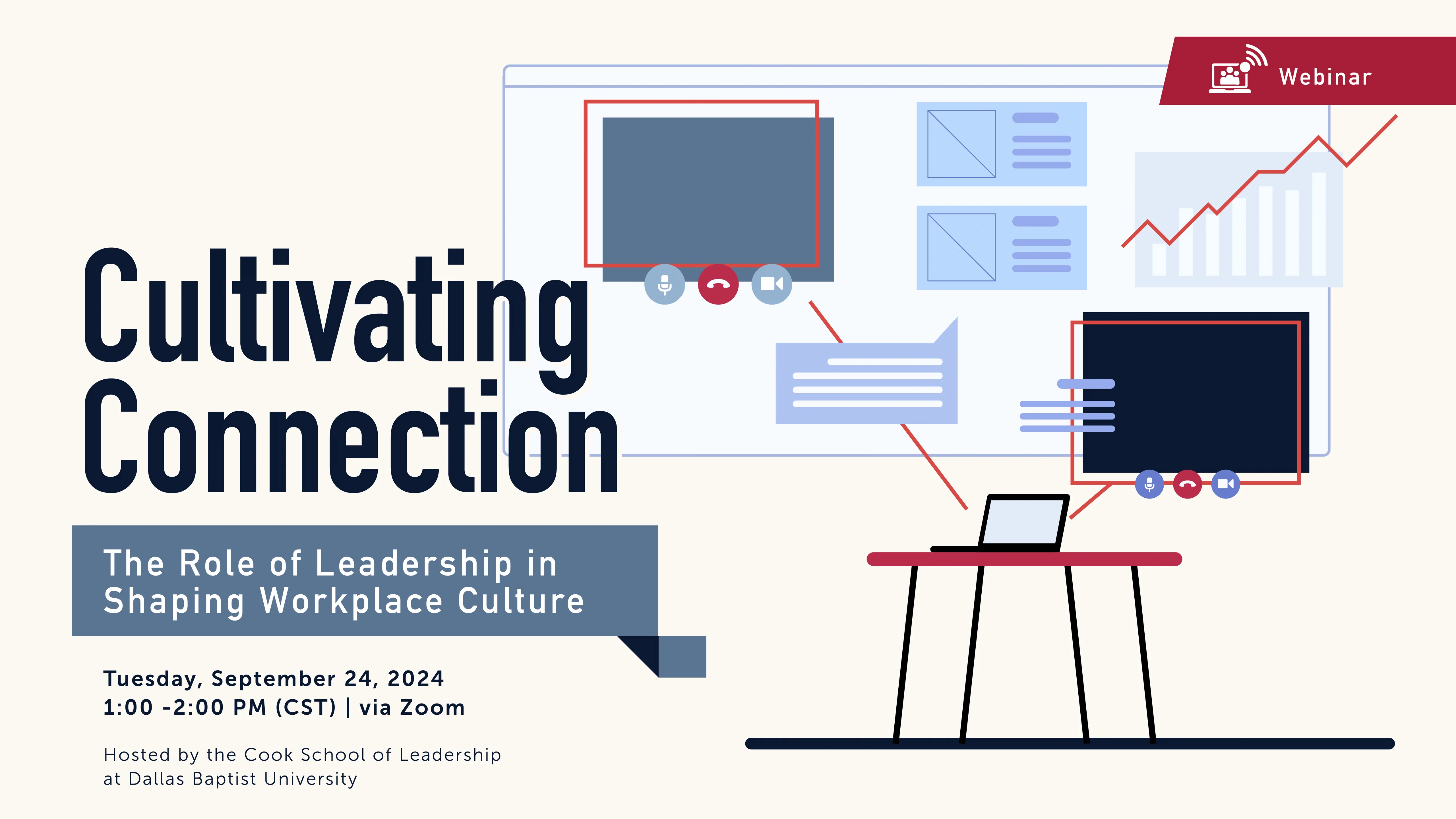 Cultivating Connection: The Role of Leadership in Shaping Workplace Culture