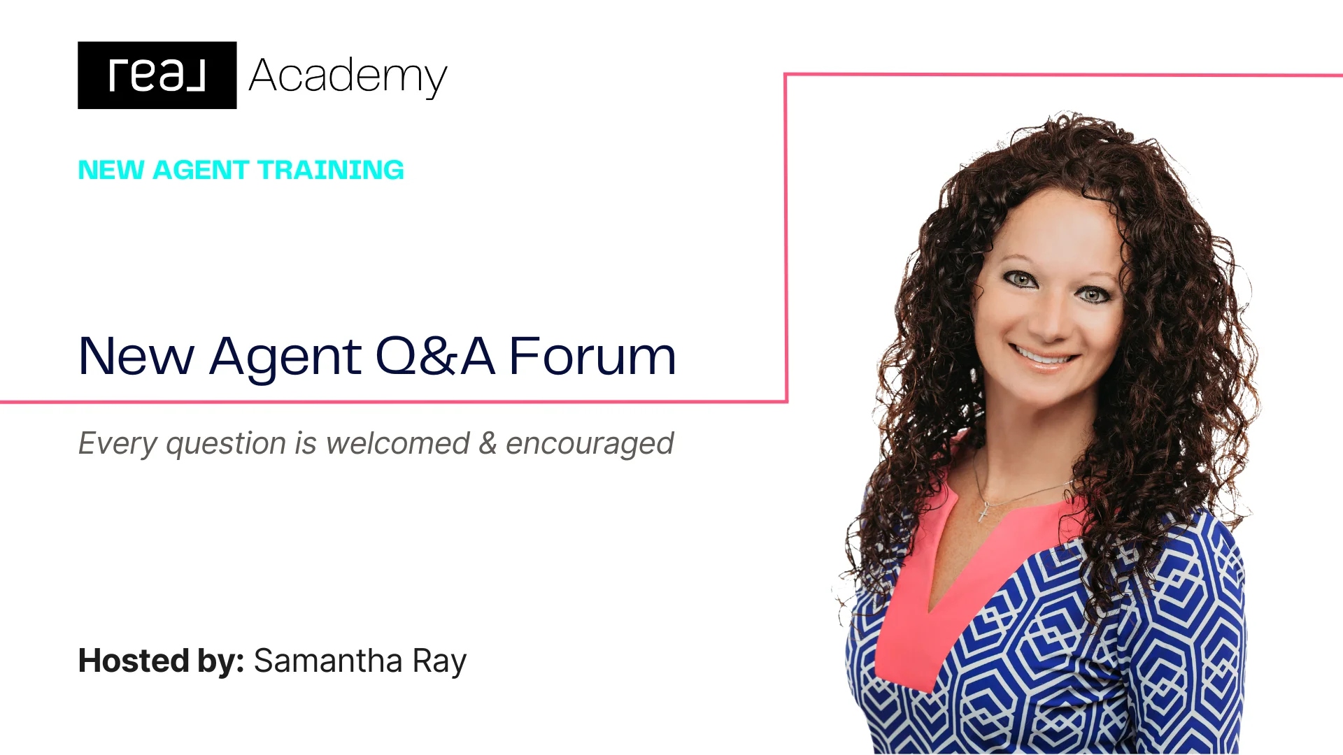 New Agent Q&A Forum 9.25.24