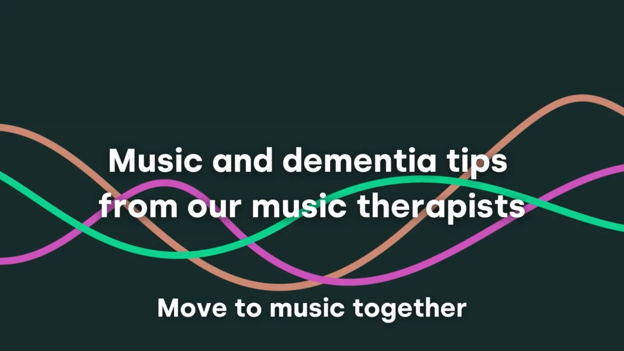 Music and dementia tip: move to music together