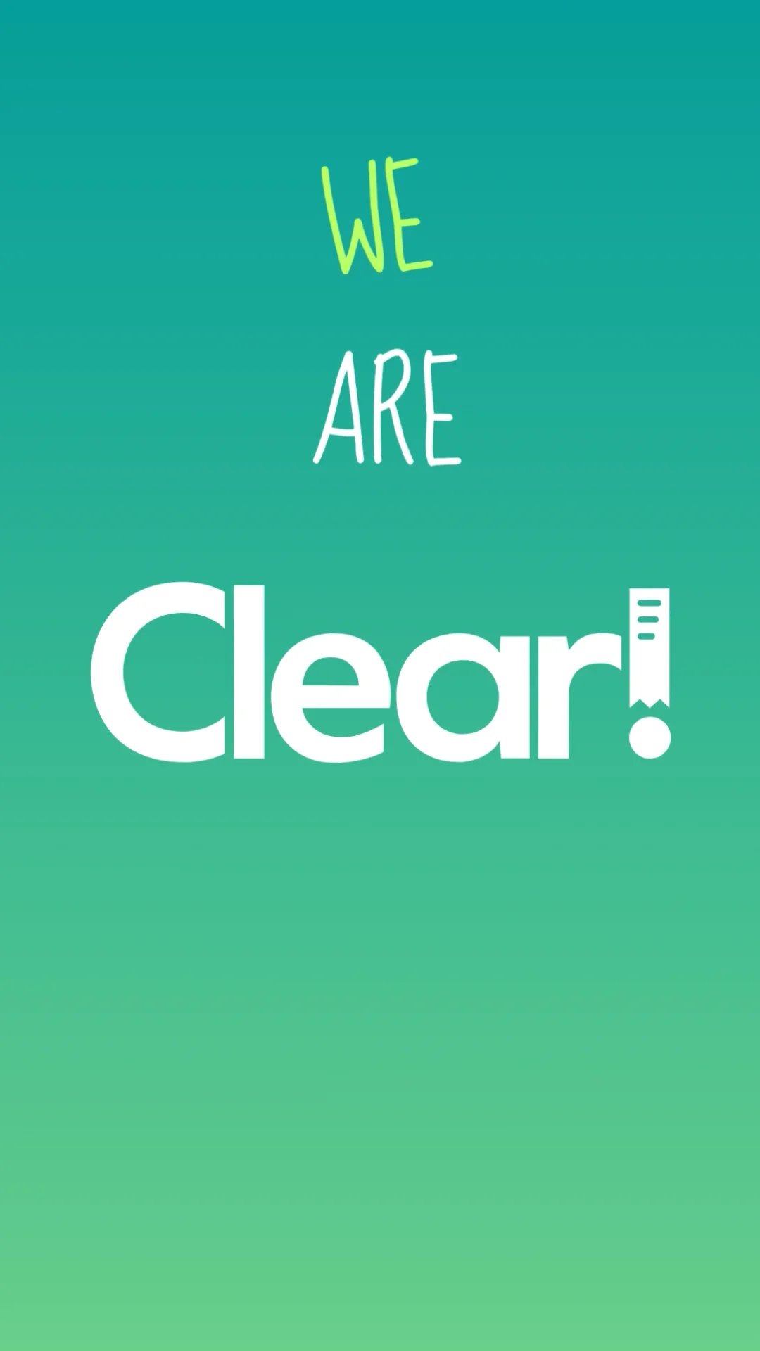 We are Clear!