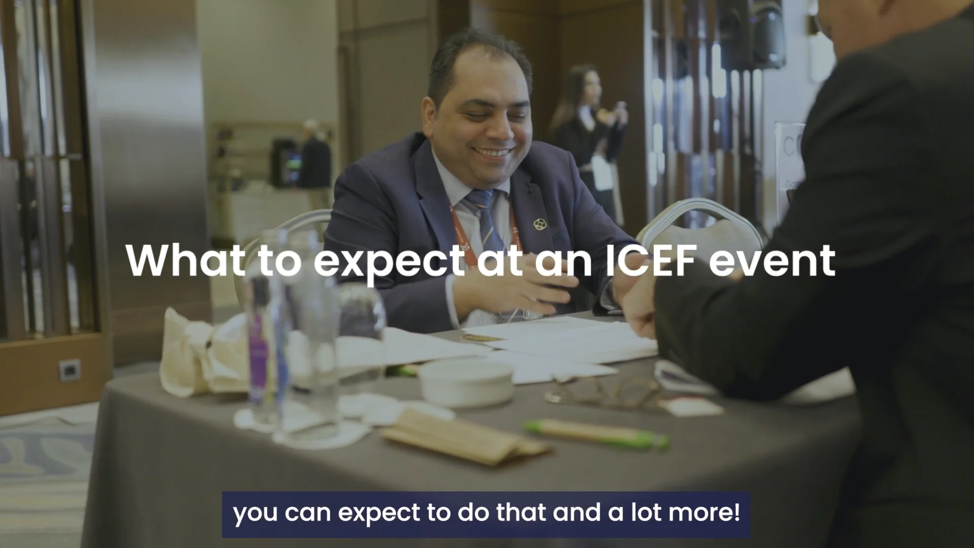 What to expect at an ICEF event