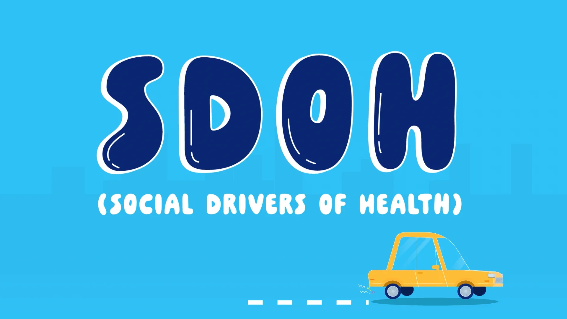 Social Drivers of Health