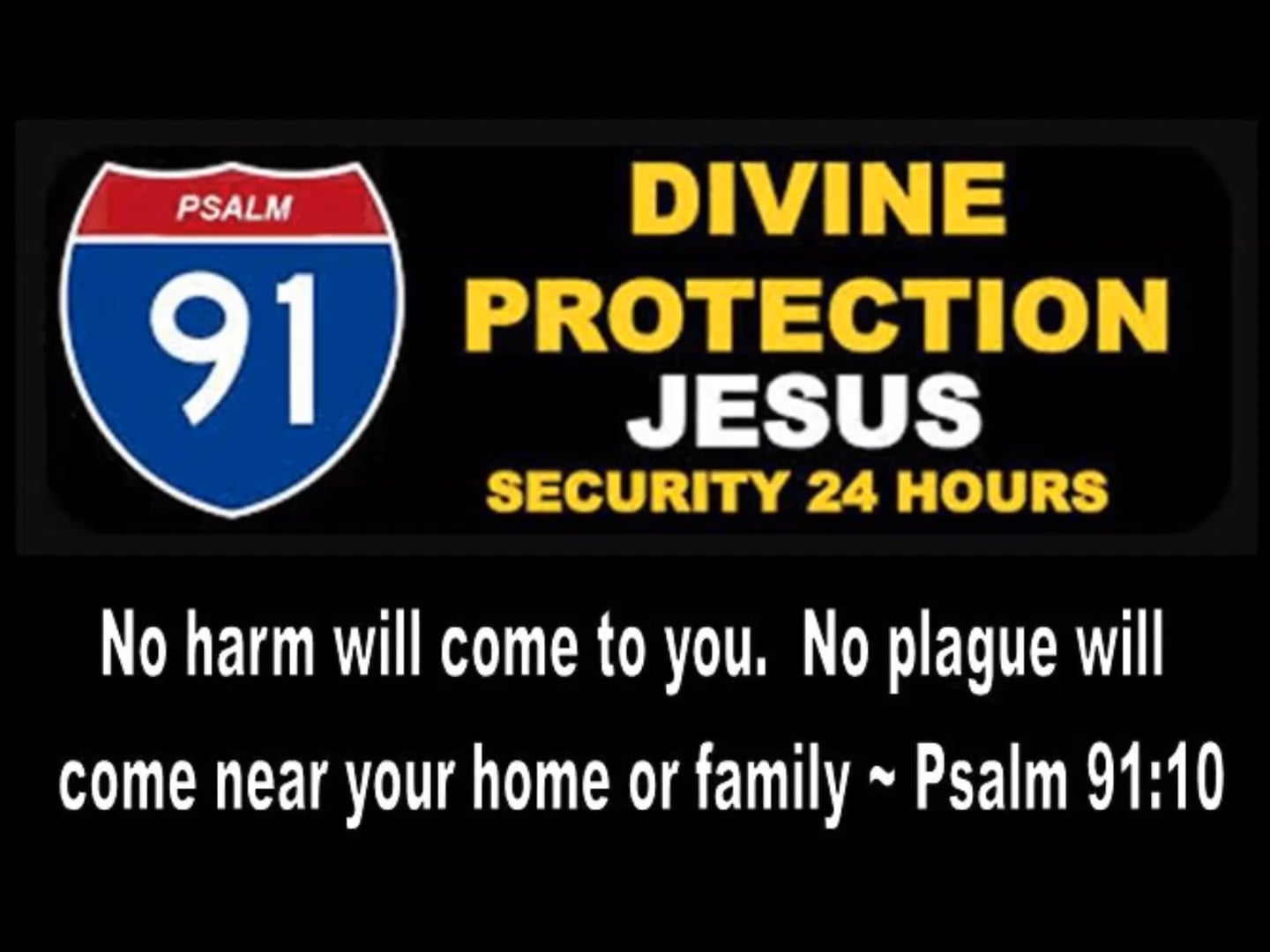 Psalm 91- 24/7 Divine Protection & Angelic Security