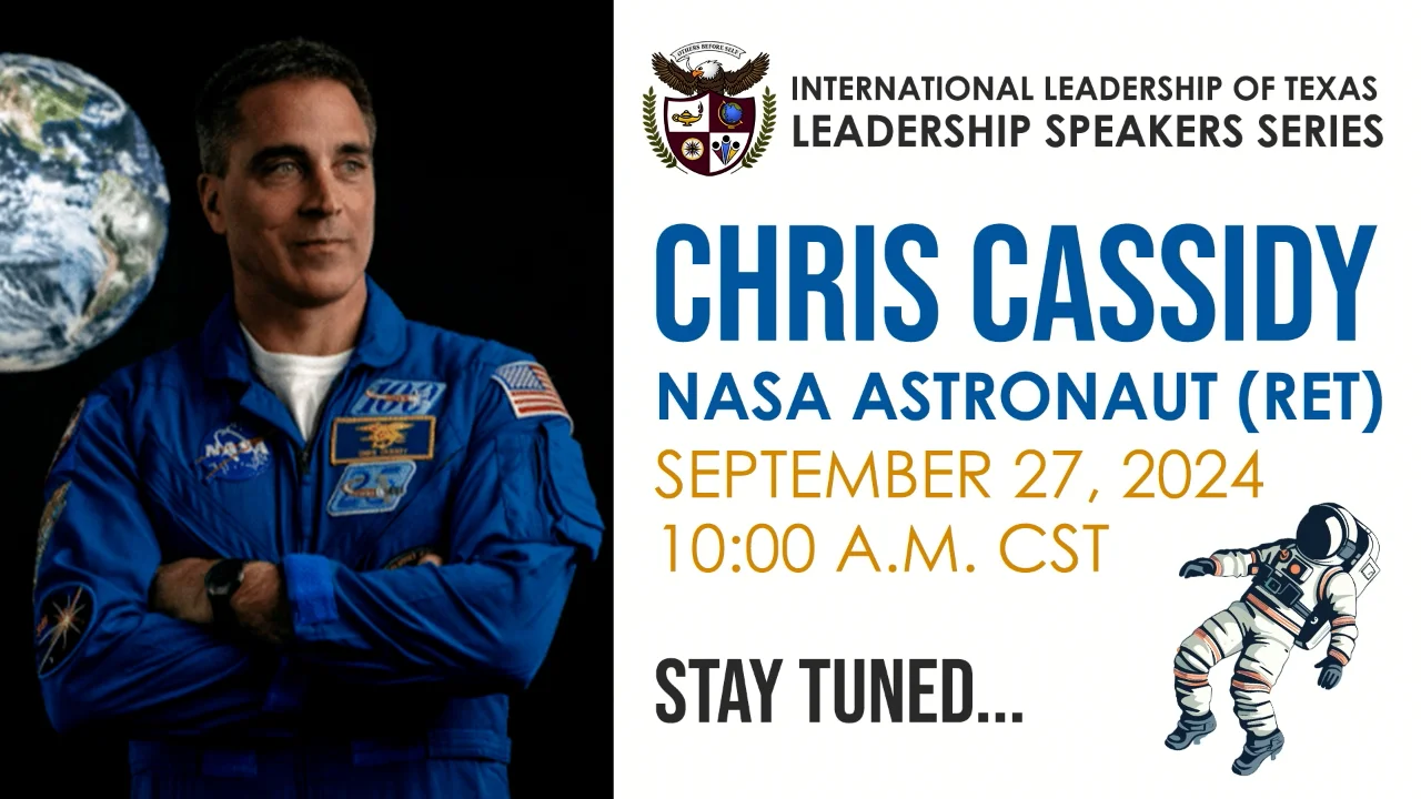 ILTexas Leadership Speaker Series - Captain Chris Cassidy