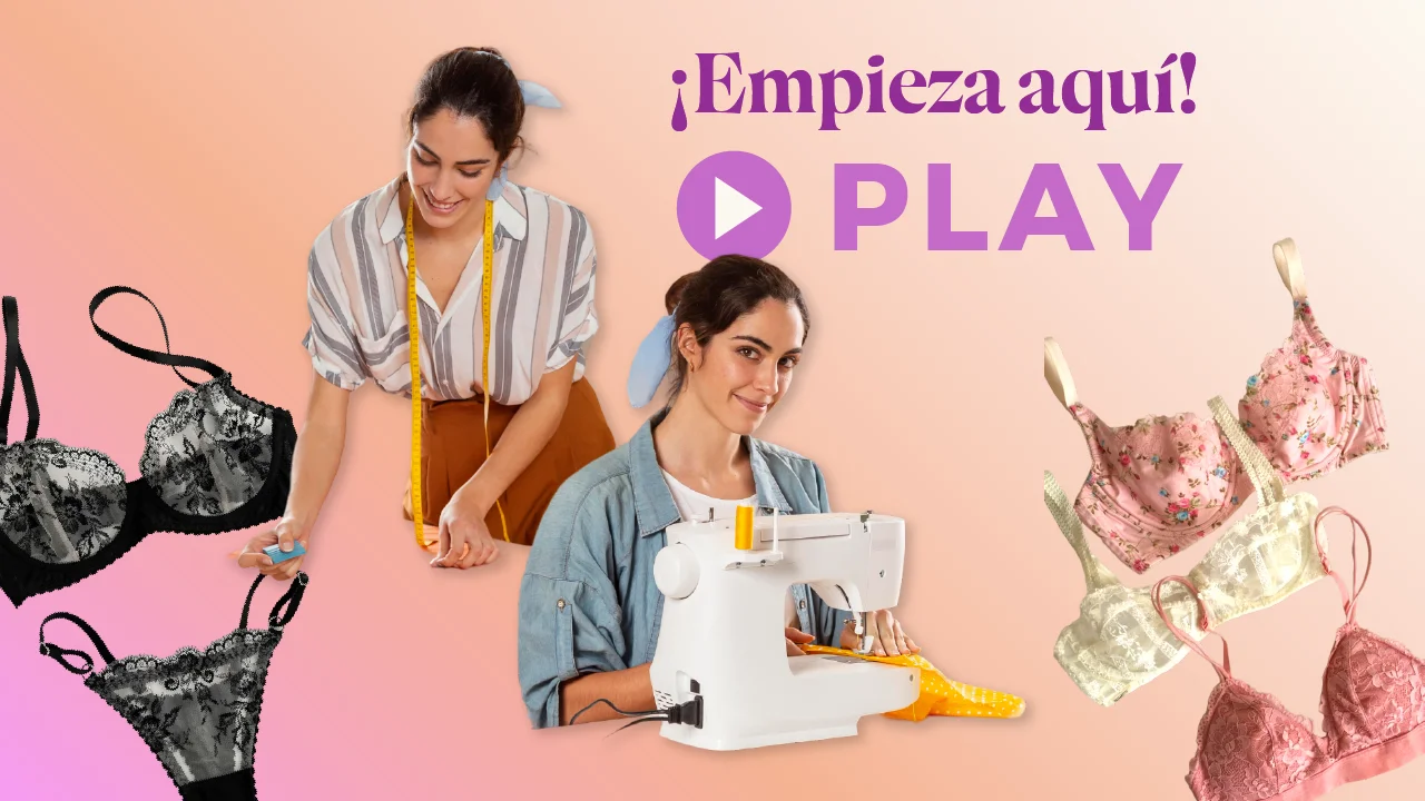 Costura de ropa íntima de cero a experto | Curso Online