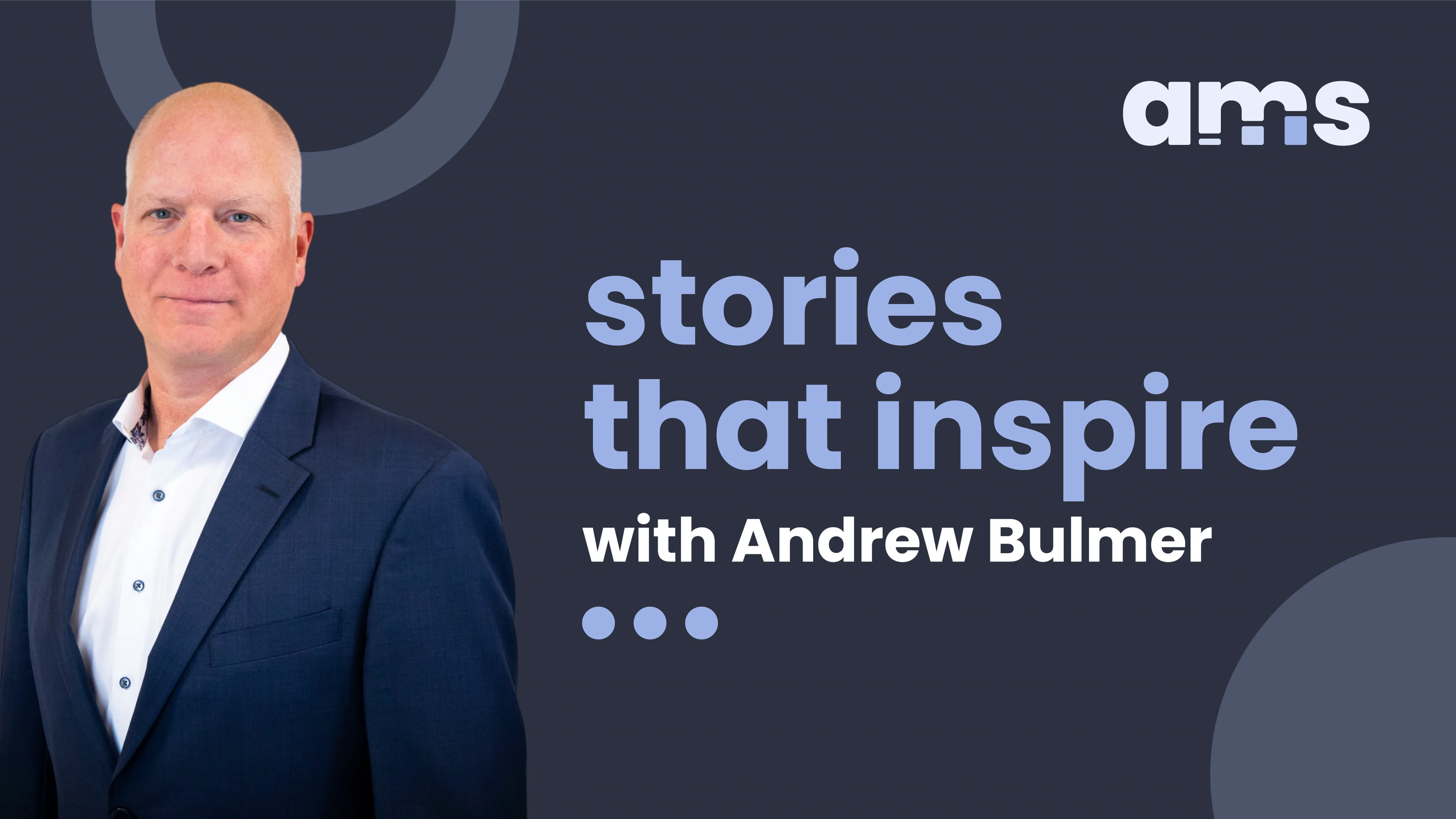 Stories That Inspire - Andrew Bulmer