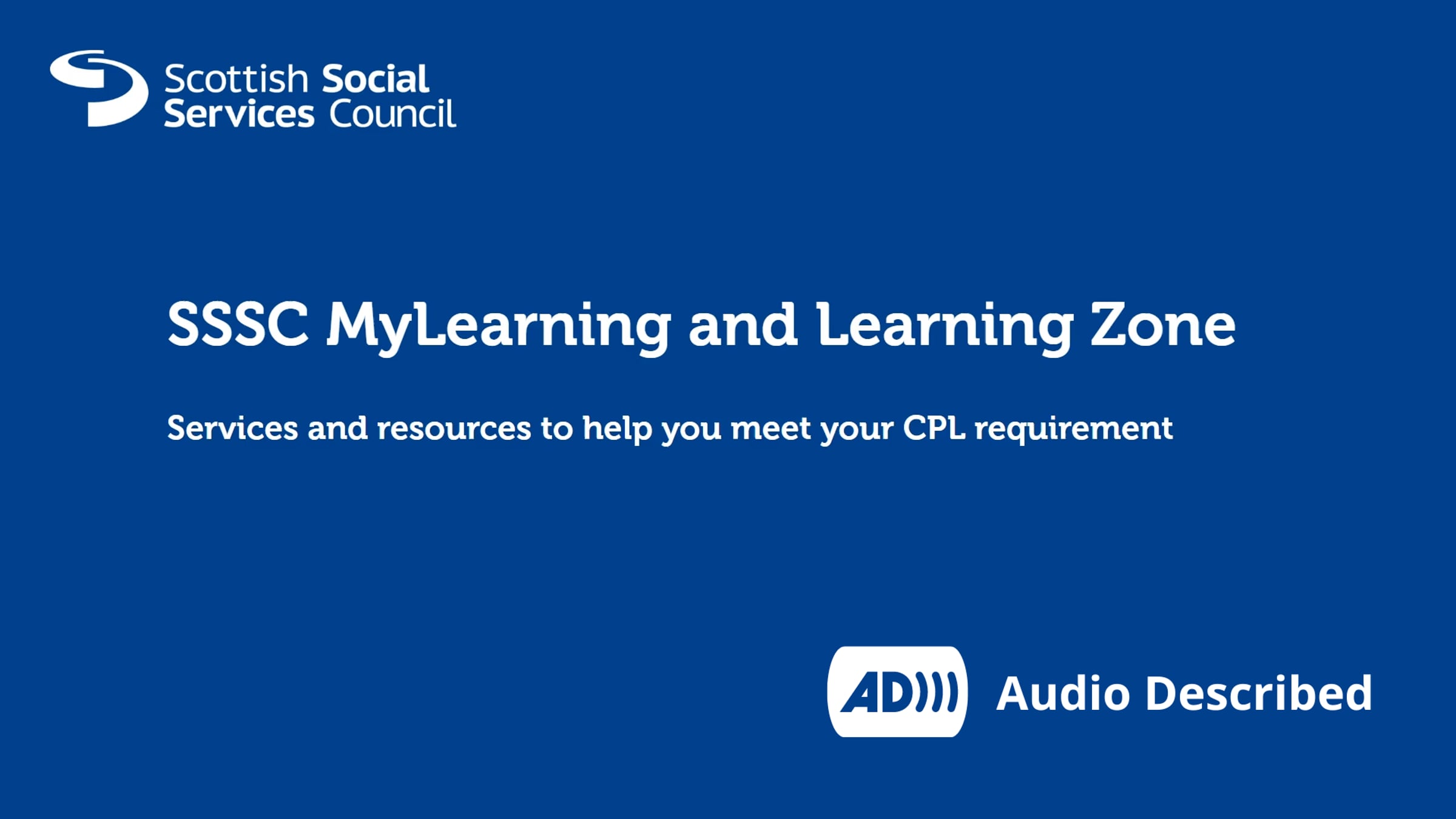 SSSC MyLearning and Learning Zone (Audio Described)
