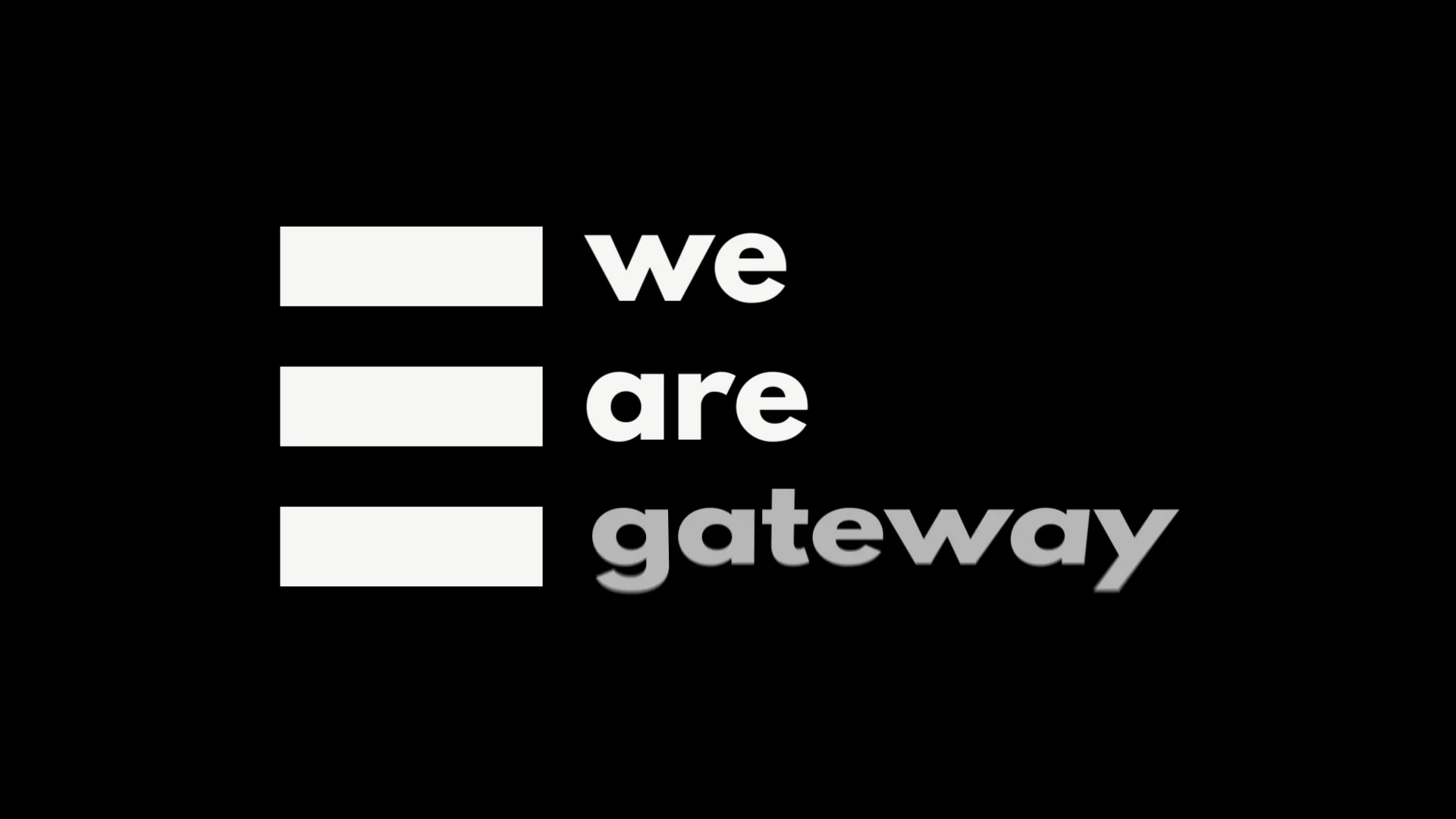 We Are Gateway - Care