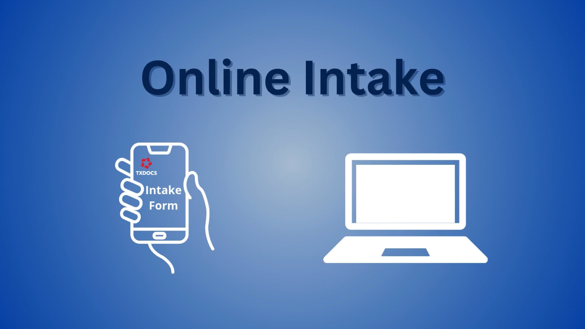 Online Intake (Client)
