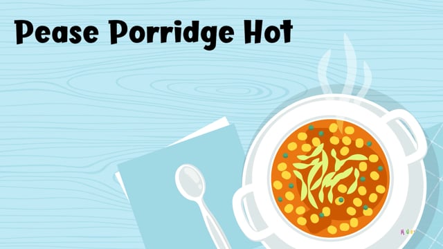 Pease Porridge Hot | MusicplayOnline