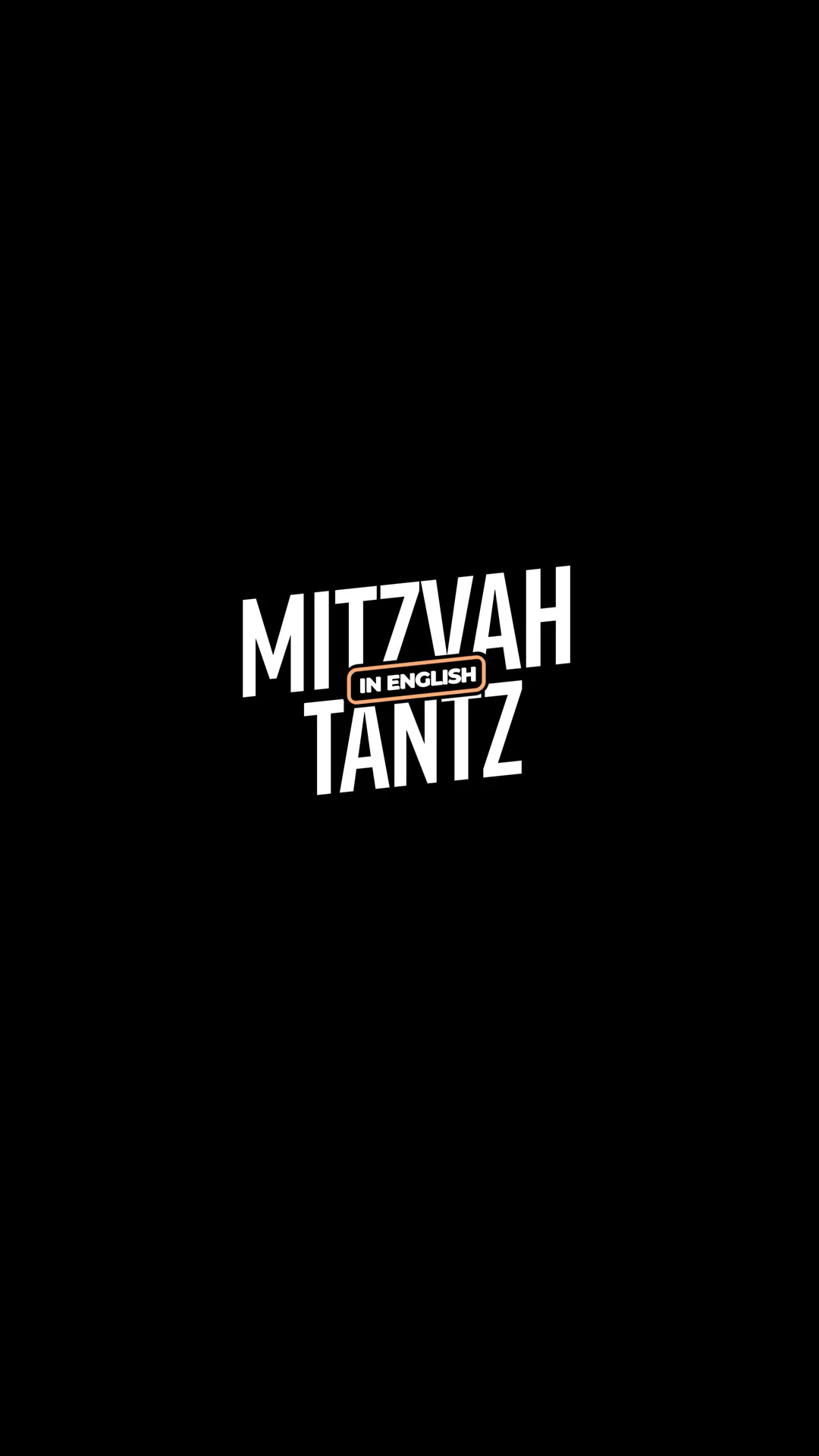 Mitzvah Tantz in English! - Leiby Moskowitz The Full Collection