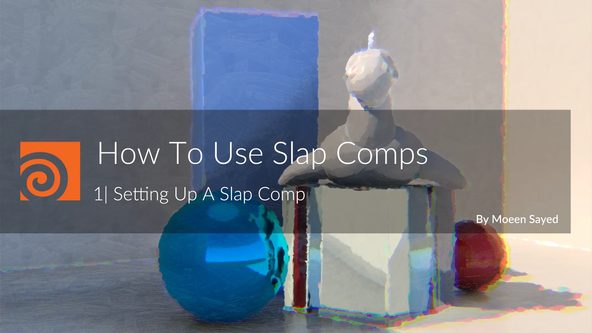 How to use Slap Comps 1 | Set up a Slap Comp