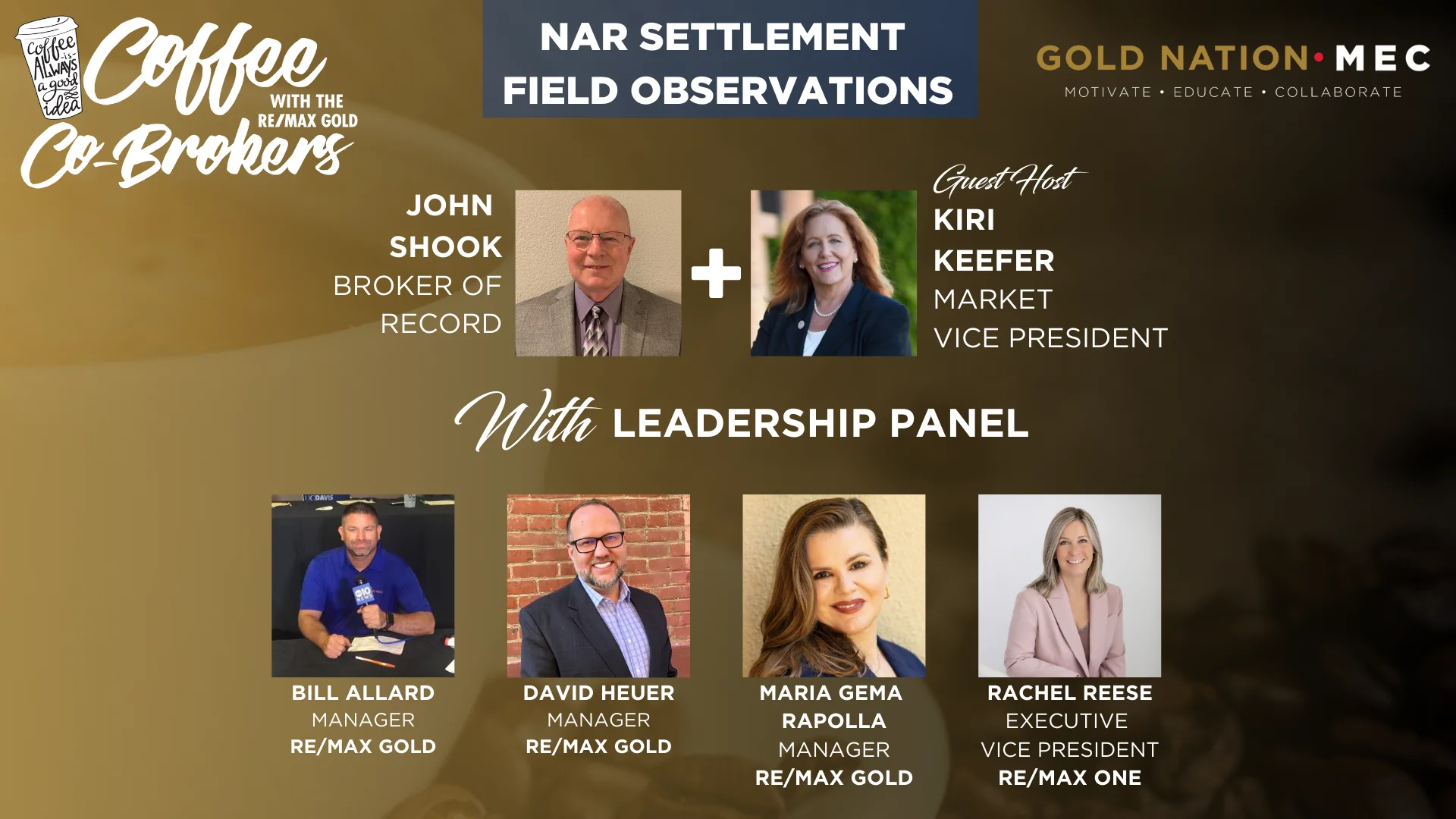 Coffee With The Co-Brokers "NAR Settlement Field Observations"