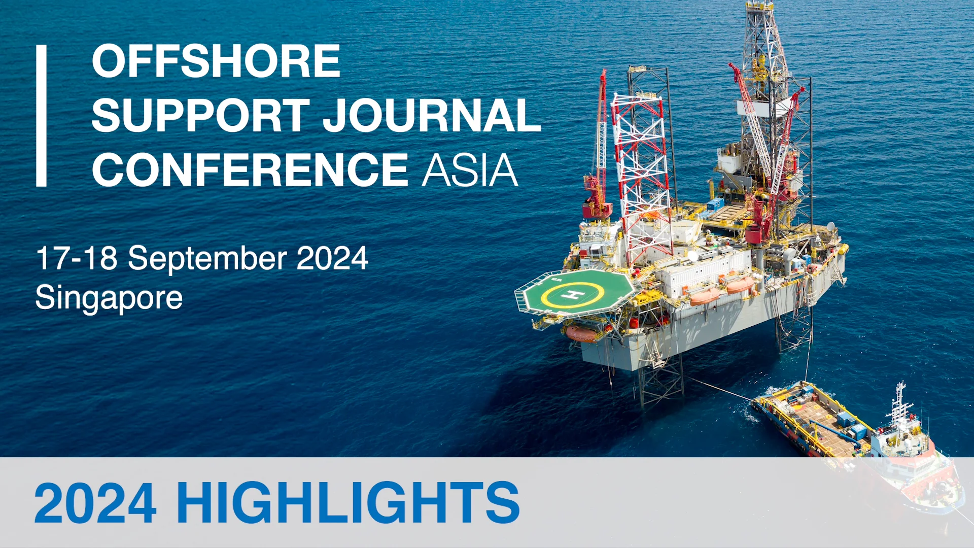 Offshore Support Journal Conference Asia 2024 | Highlights