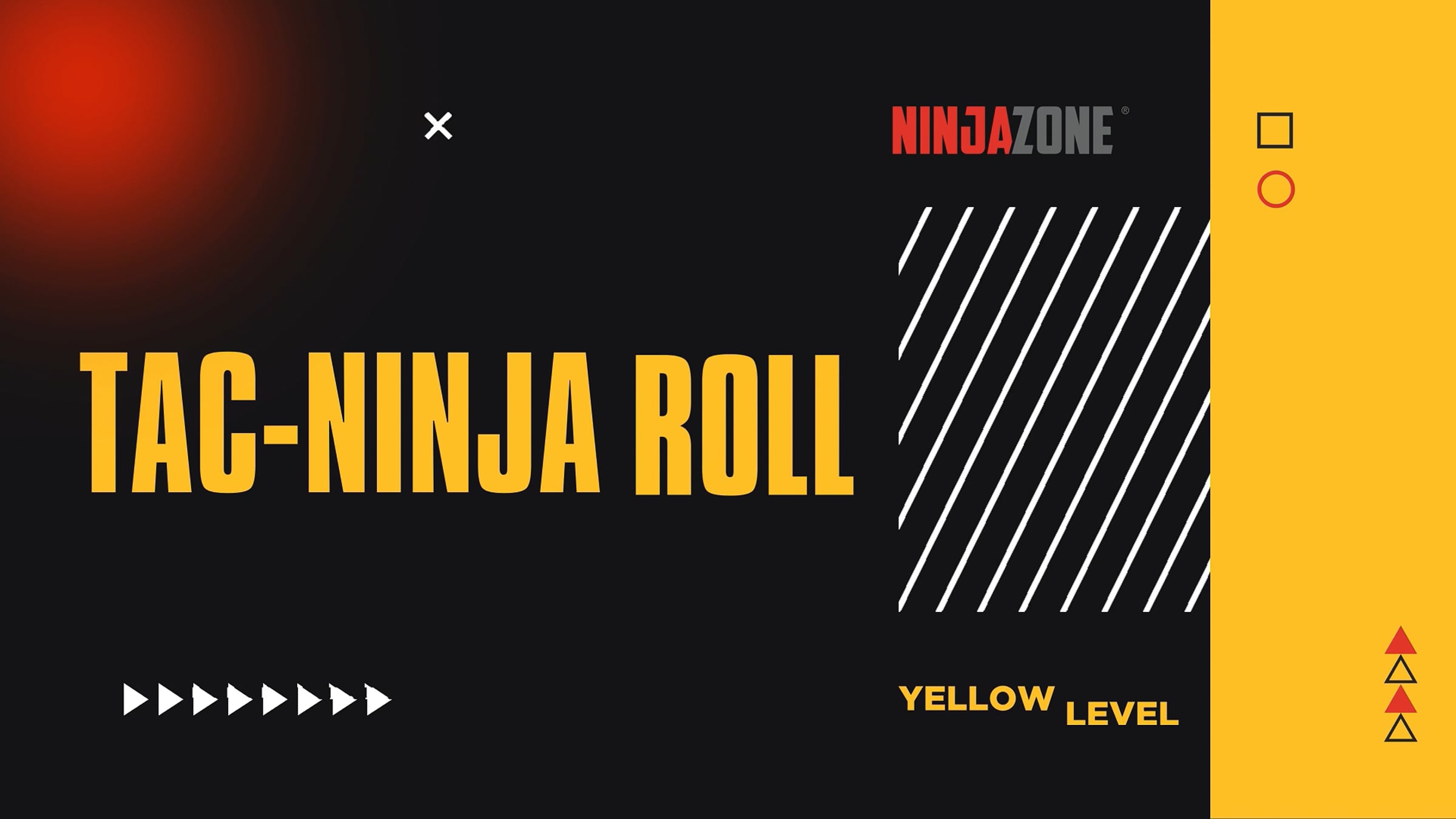 Tac-Ninja Roll