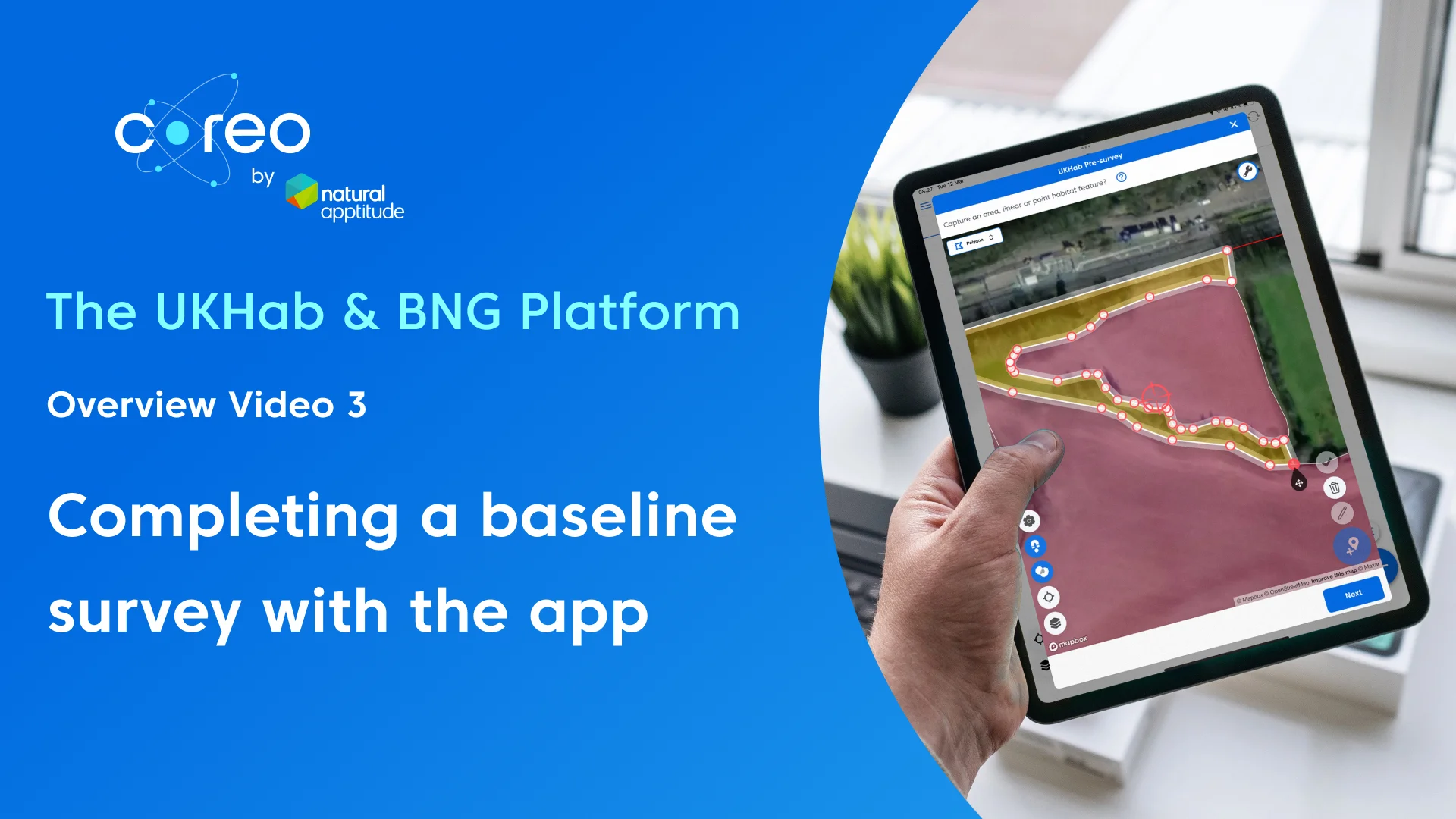 The UKHab & BNG Platform - Completing a baseline survey in the app (Video 3)
