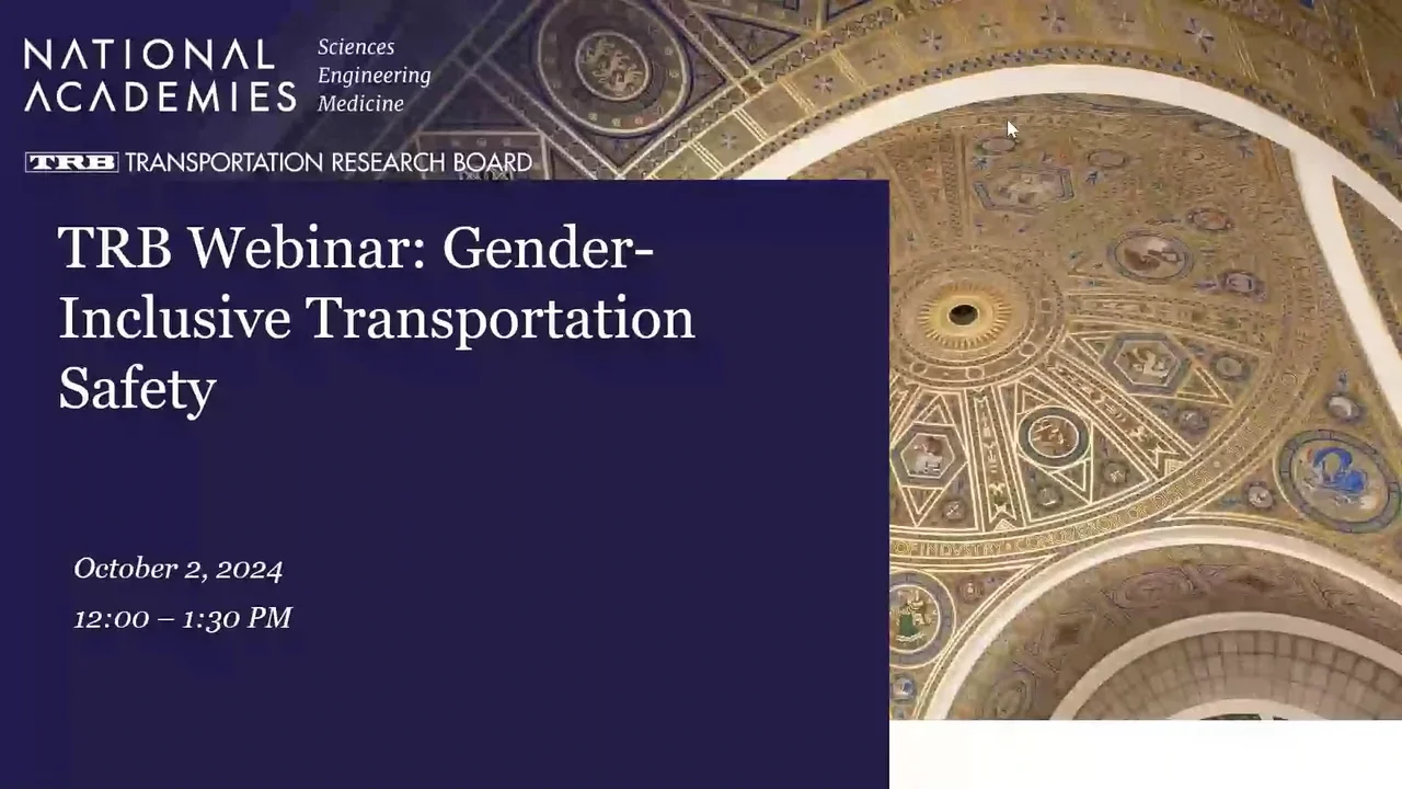 TRB Webinar: Gender-Inclusive Transportation Safety