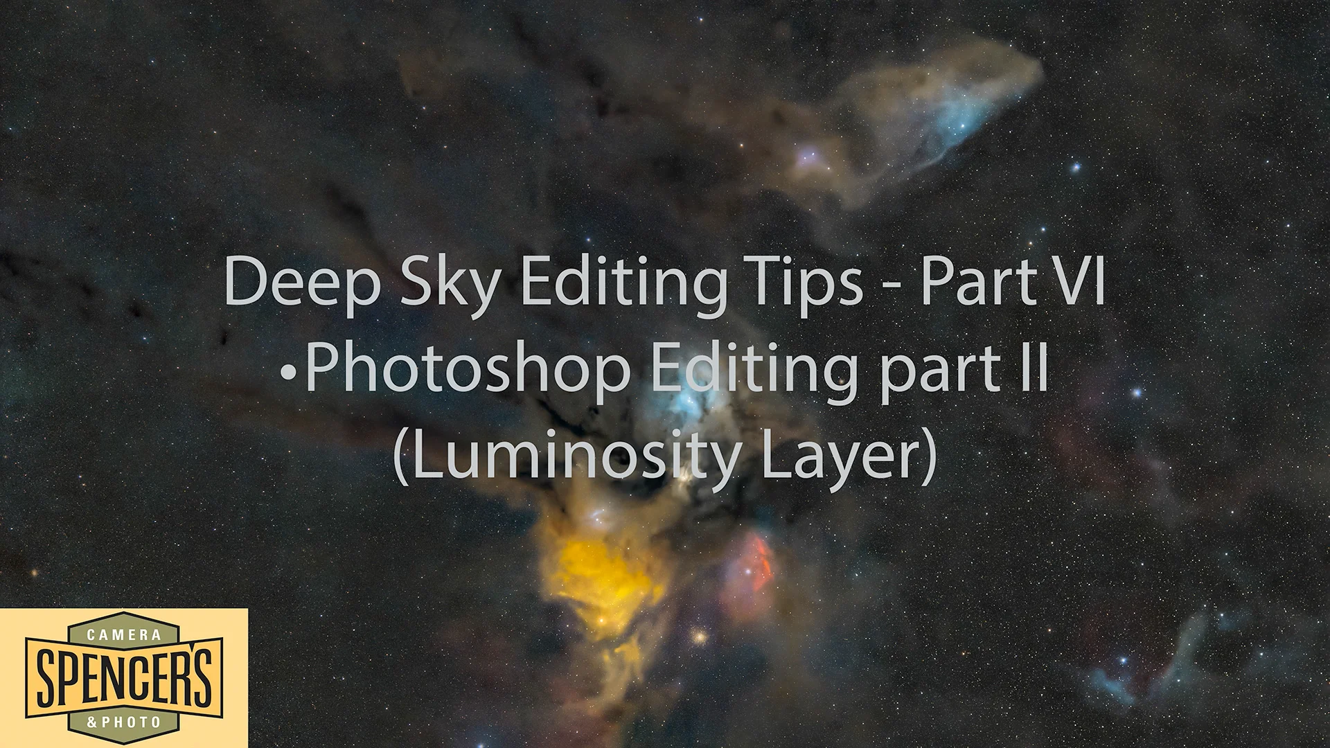 Astrophotography Basics VI - Deep Sky Editing Tips - Photoshop Editing ...