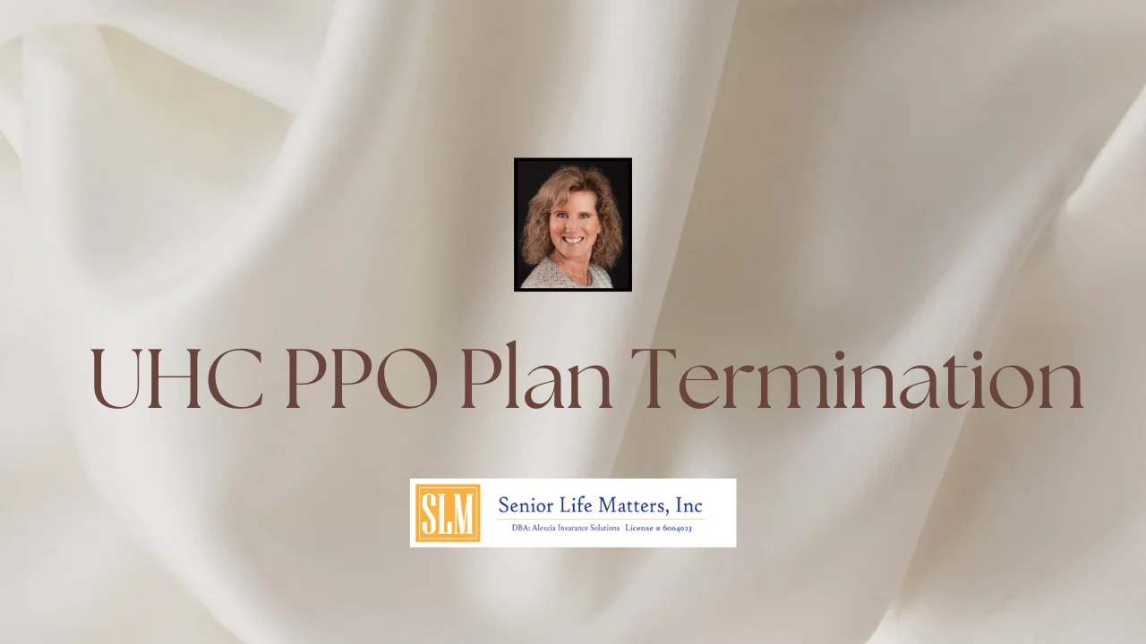 UHC Terminates PPO Plans in Northern CA!