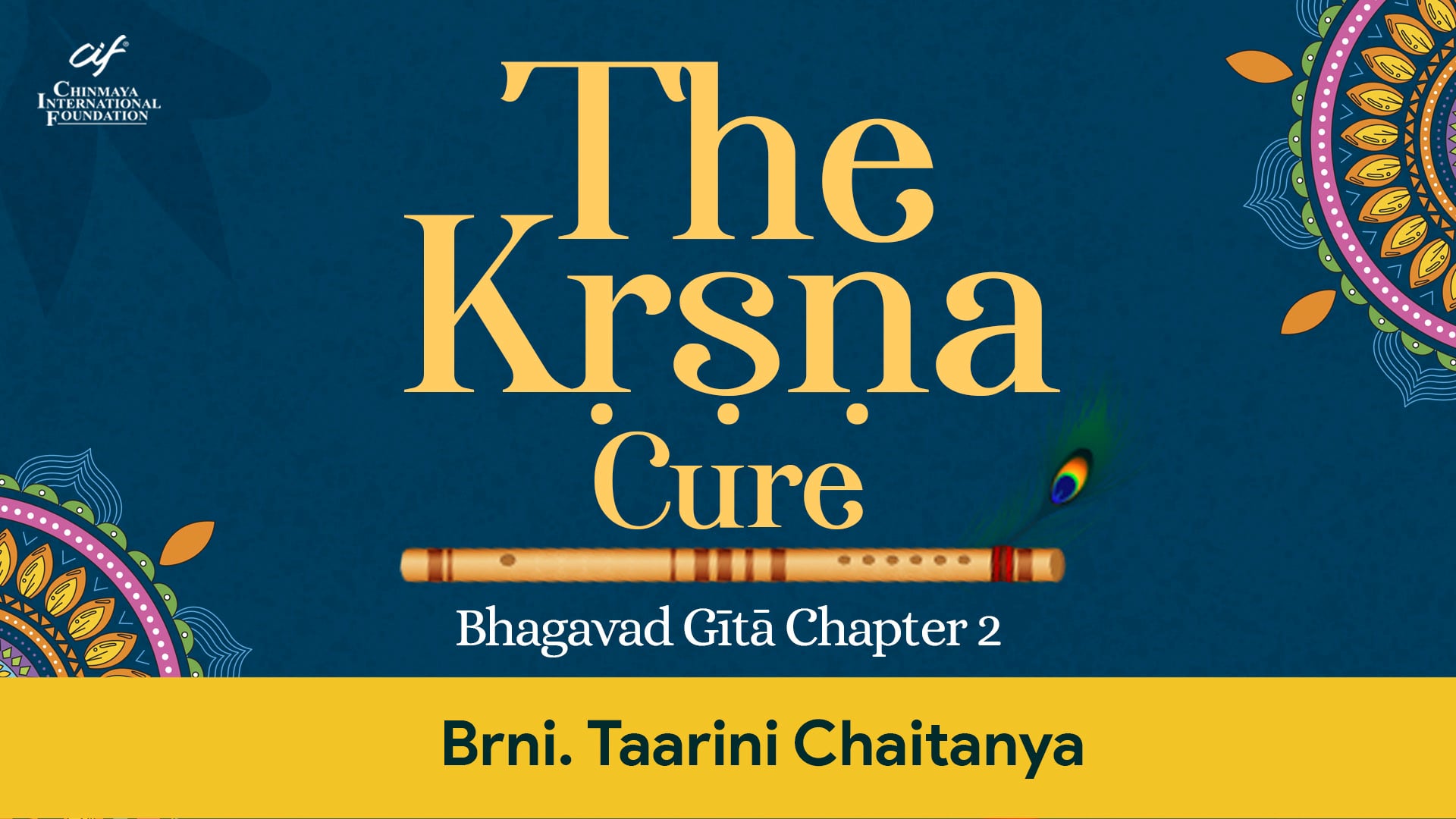 The Krishna Cure – Bhagavad Gita Chapter 2 by Brni.Taarini Chaitanya ...
