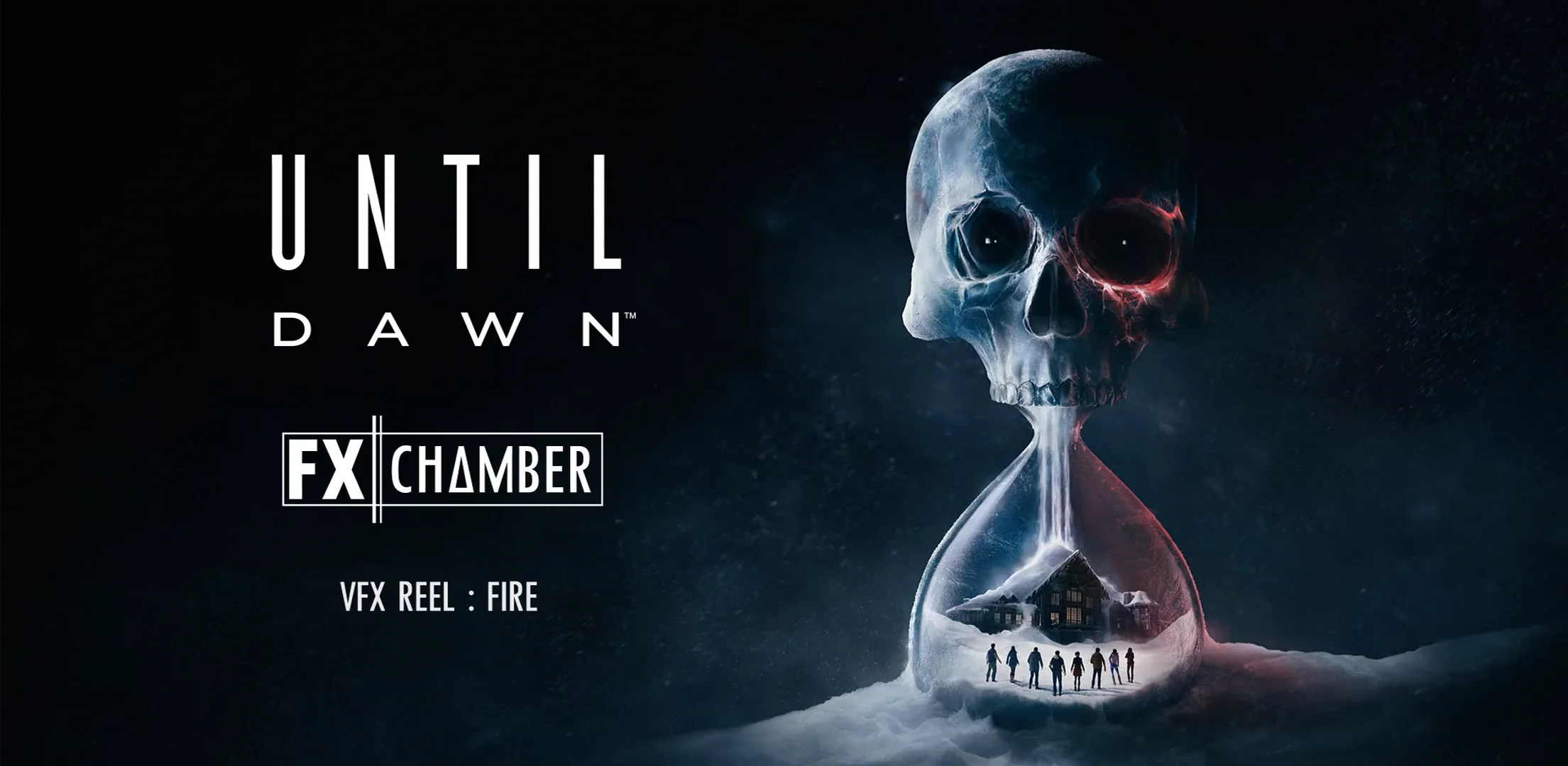 FX-Chamber Until Dawn VFX Fire Reel