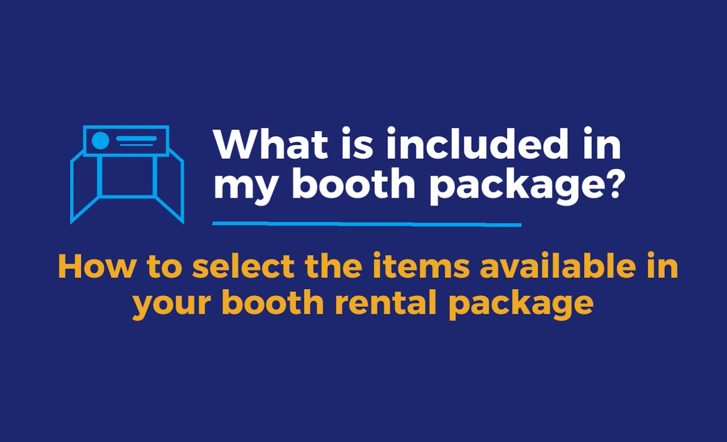 Choice of items available in your booth rental package