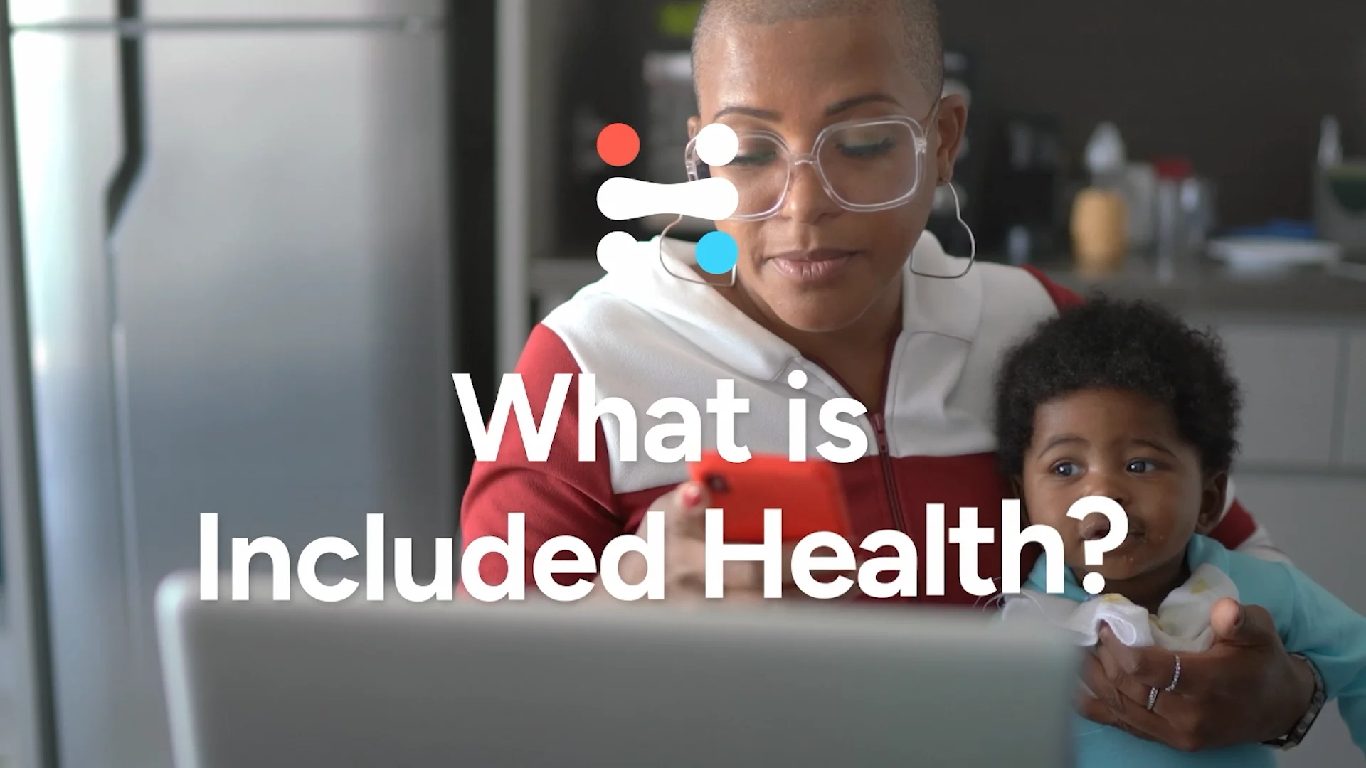 What is Included Health?