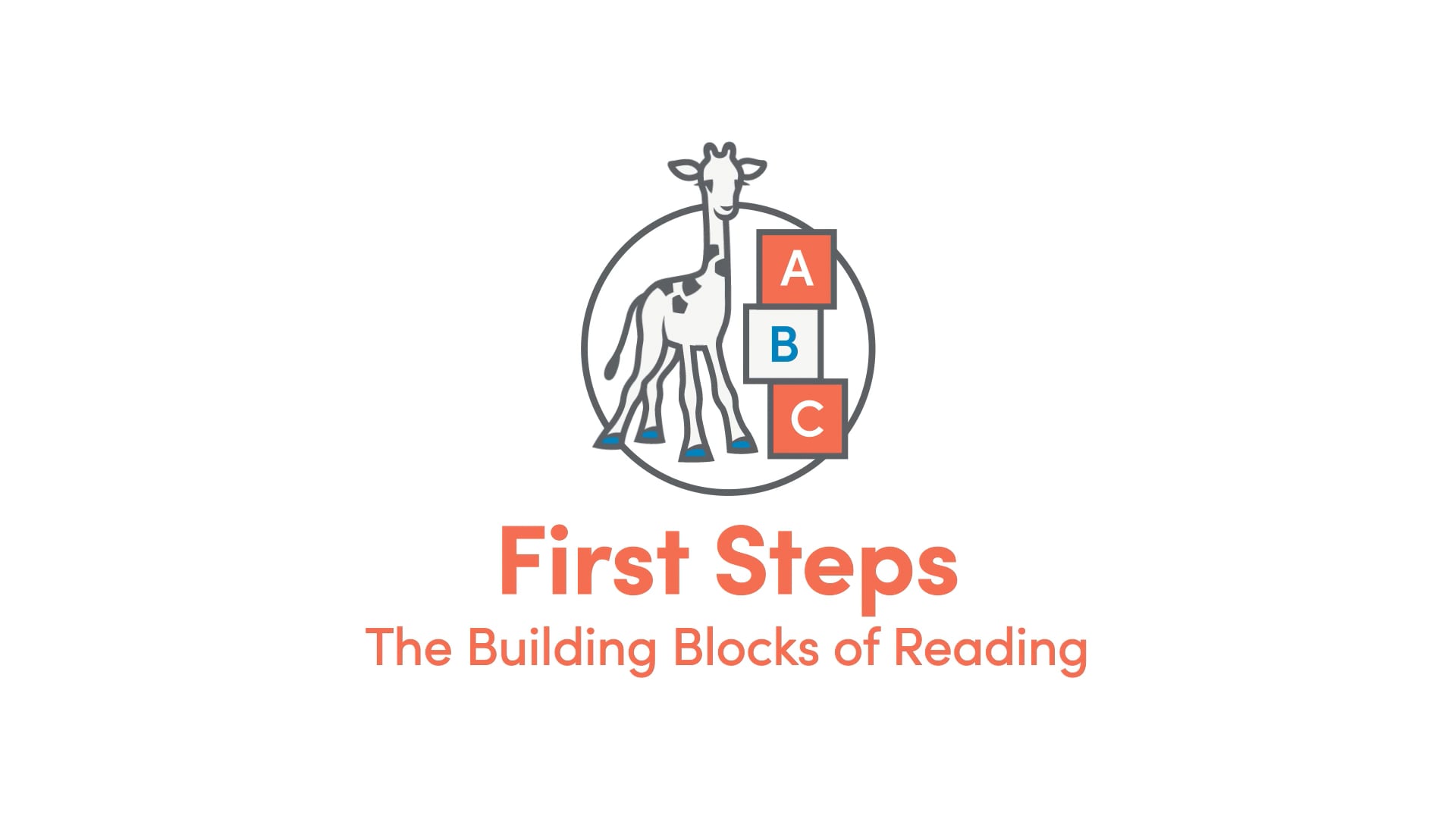 First Steps: The Building Blocks of Reading (New for Spring 2025)