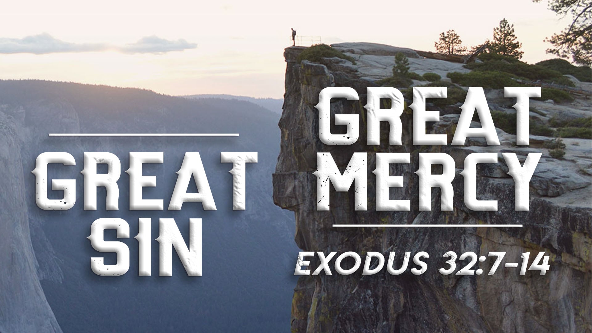 Great Sin / Great Mercy