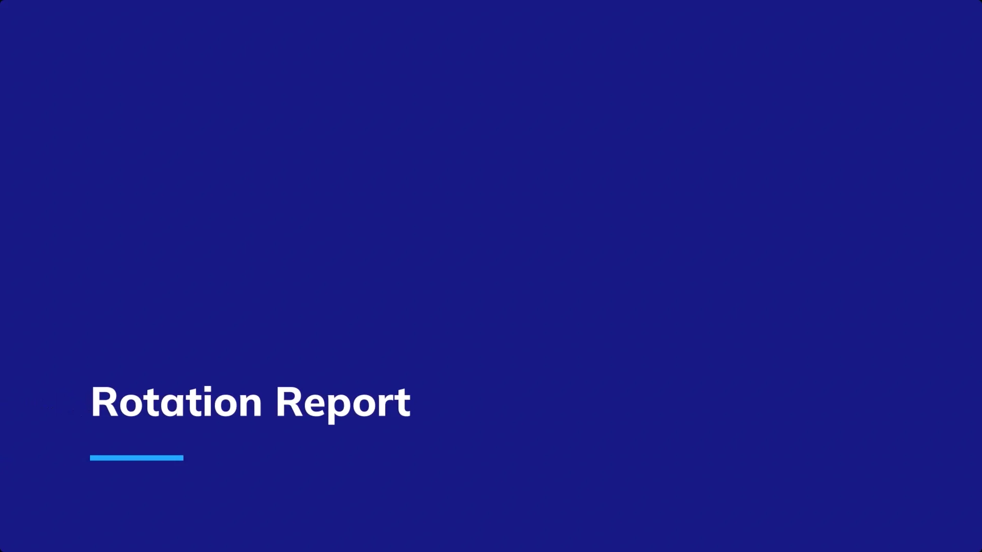 Rotation Report