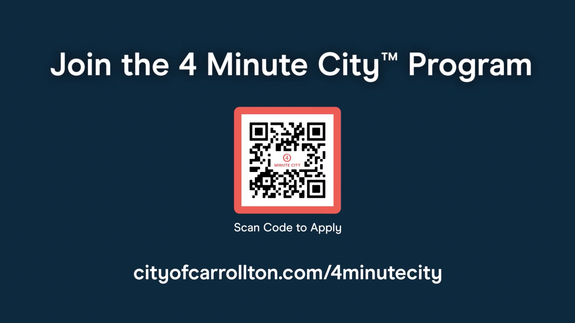 Carrollton's 4 Minute City™ Program