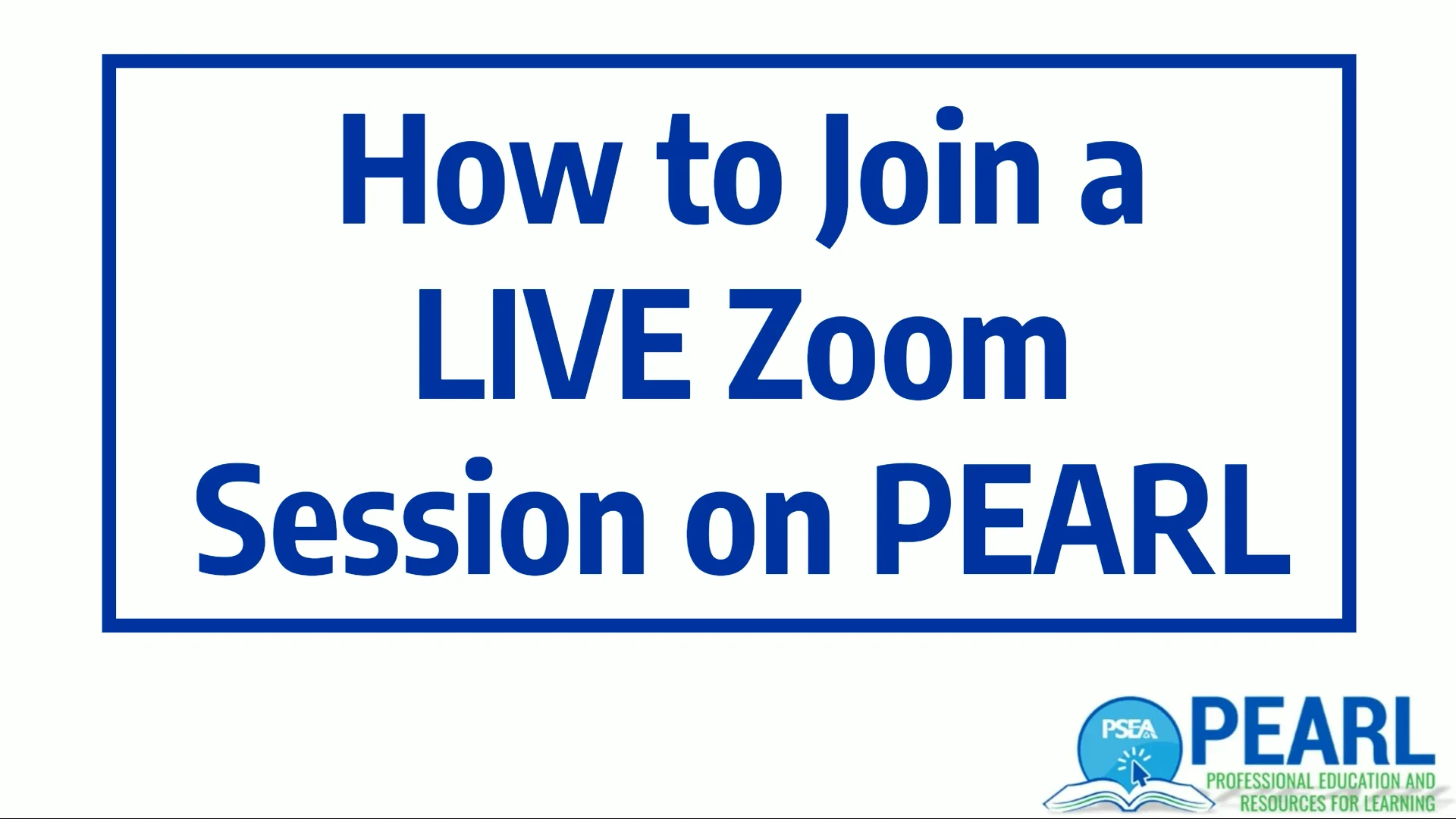 How to Join a Live Zoom Session in PEARL